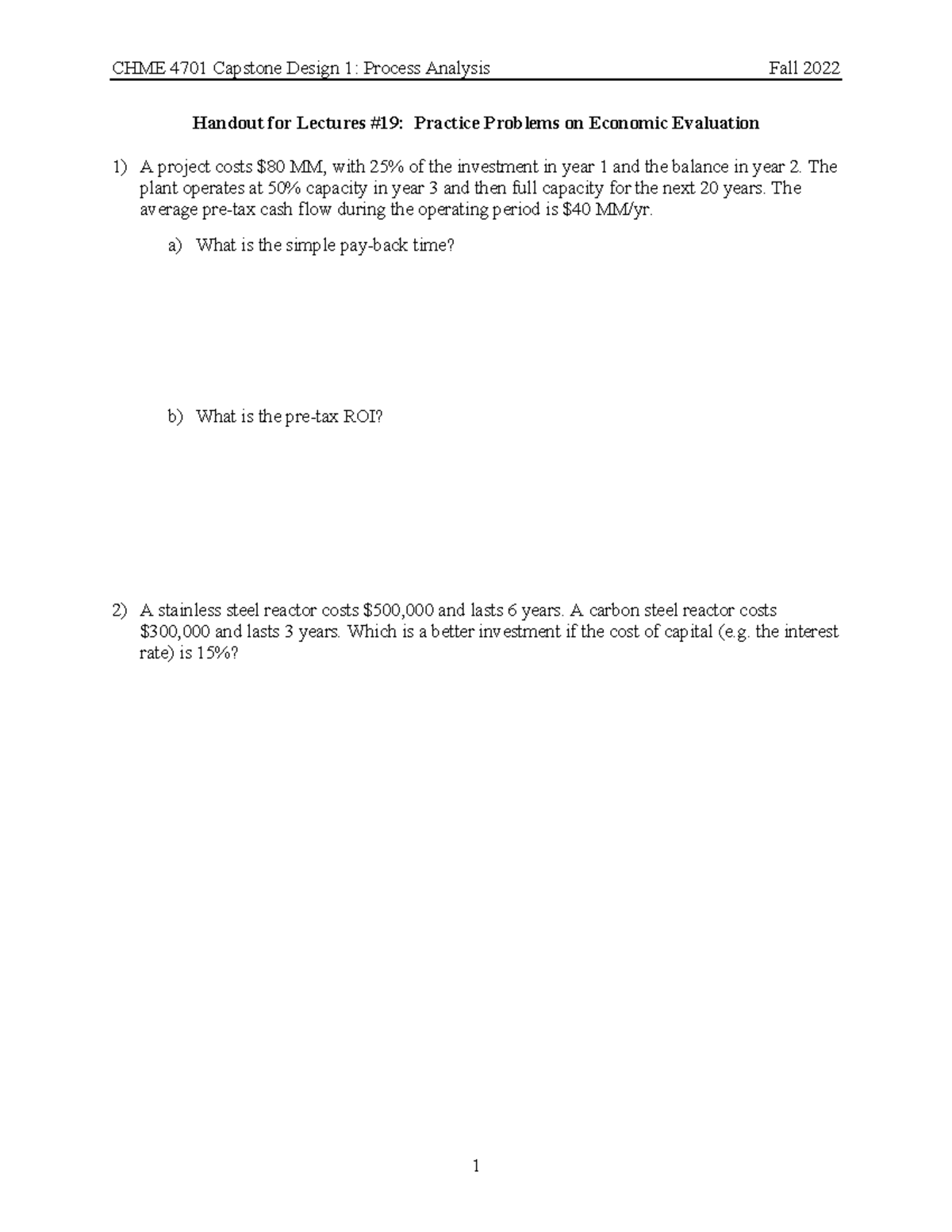 F22 CHME 4701 L19 Practice Problems on Economic Evaluation - Handout for Lectures #19: Practice ...
