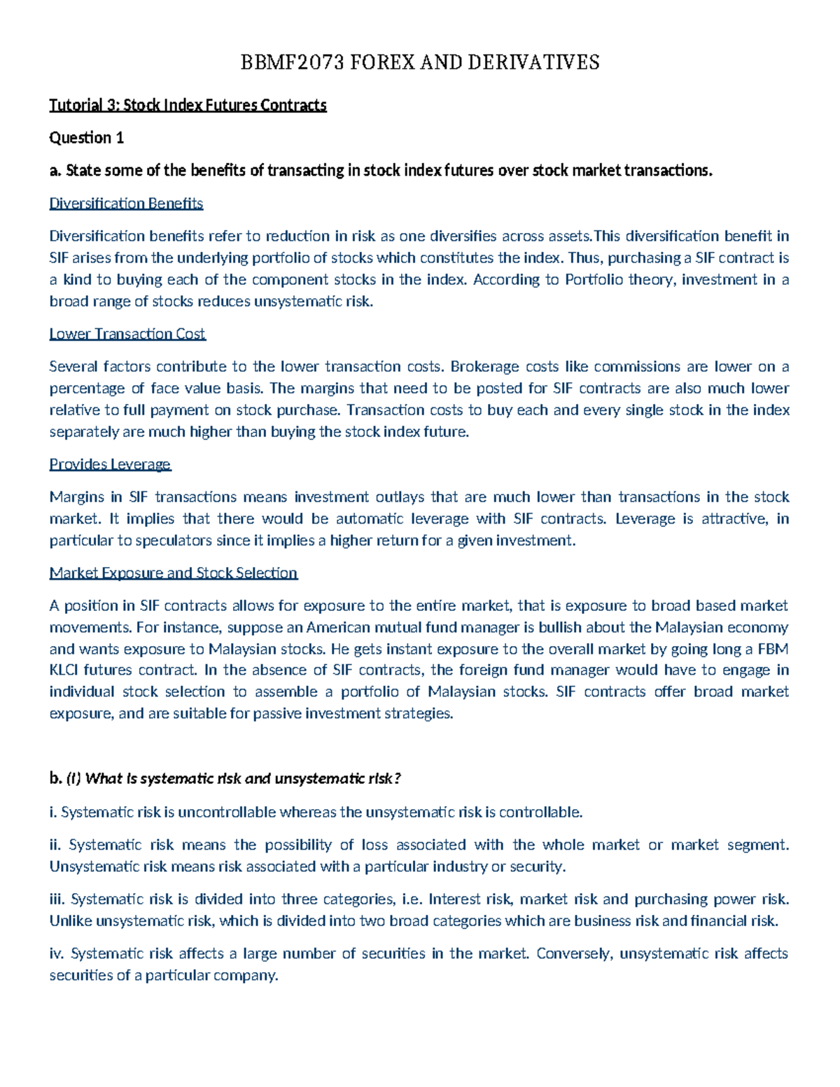 FD T3 - Tutorial 3: Stock Index Futures Contracts Question 1 a. State some of the benefits of ...