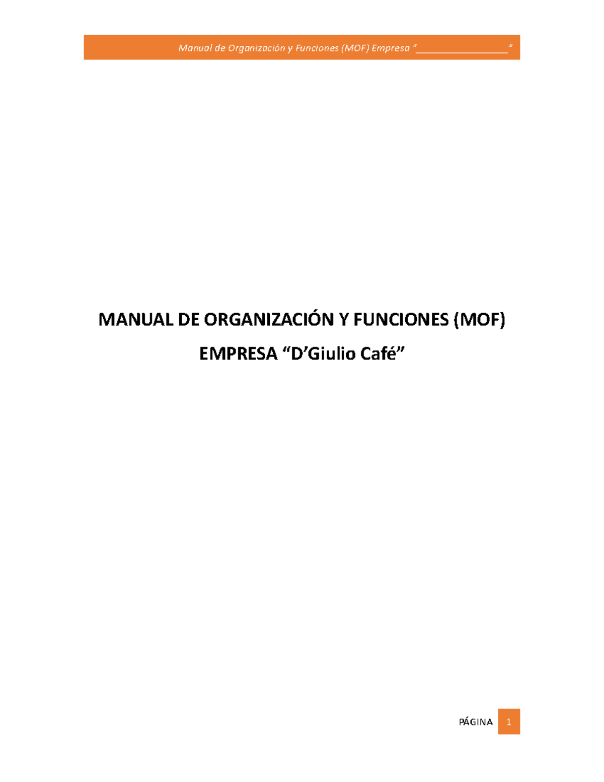 MOF DGiulio Cafe - DESCRIPCION - MANUAL DE ORGANIZACIÓN Y FUNCIONES ...