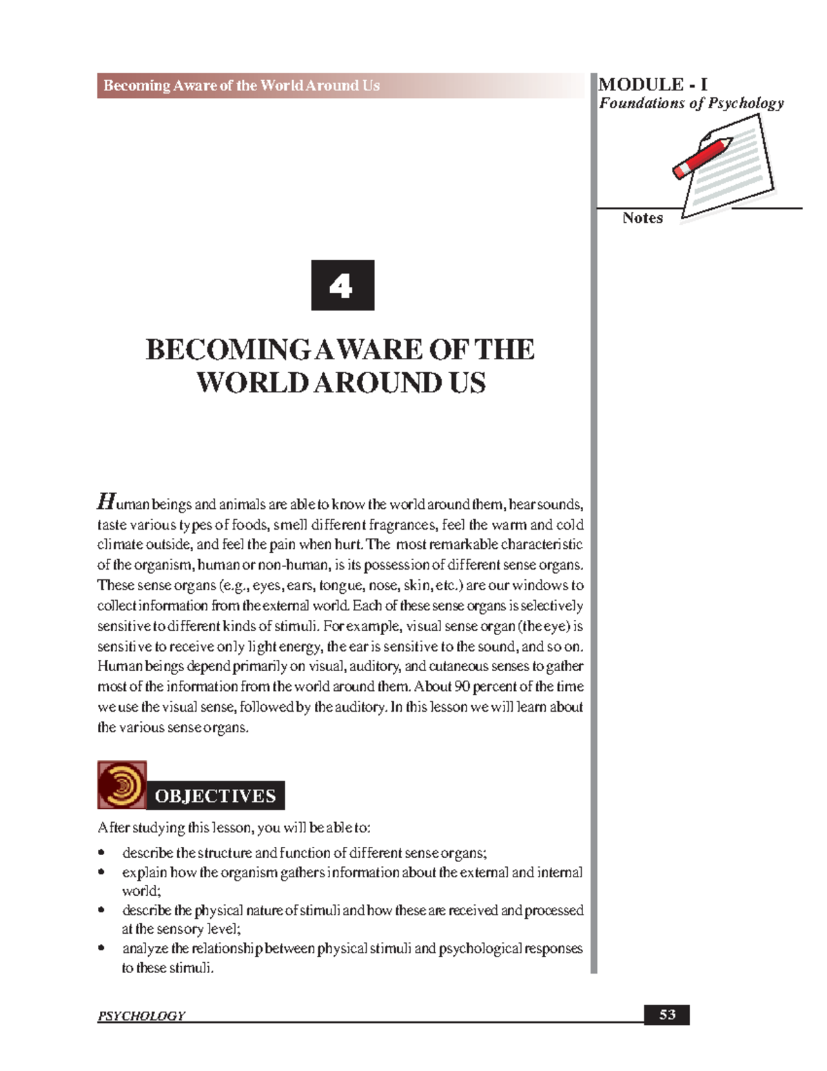 Sensation - Notes Foundations of Psychology 44444 BECOMING AWARE OF THE ...