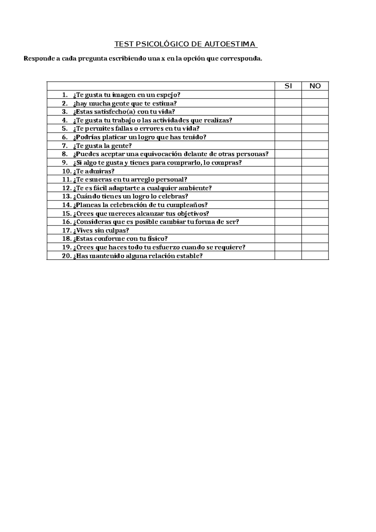 TEST DE Autoestima - TEST PSICOLÓGICO DE AUTOESTIMA Responde a cada ...