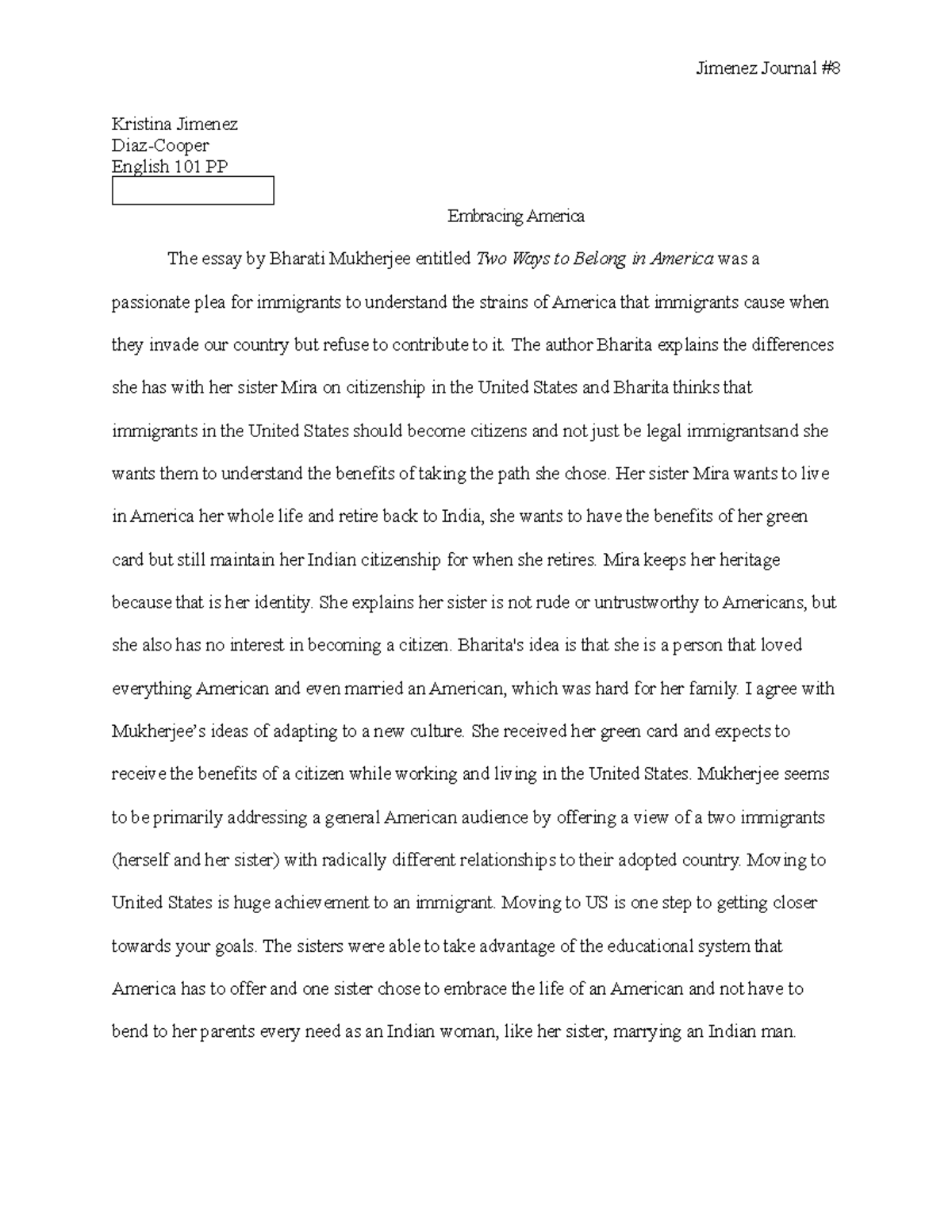 Journal 101-Two Ways to Belong in America - Jimenez Journal # Kristina ...