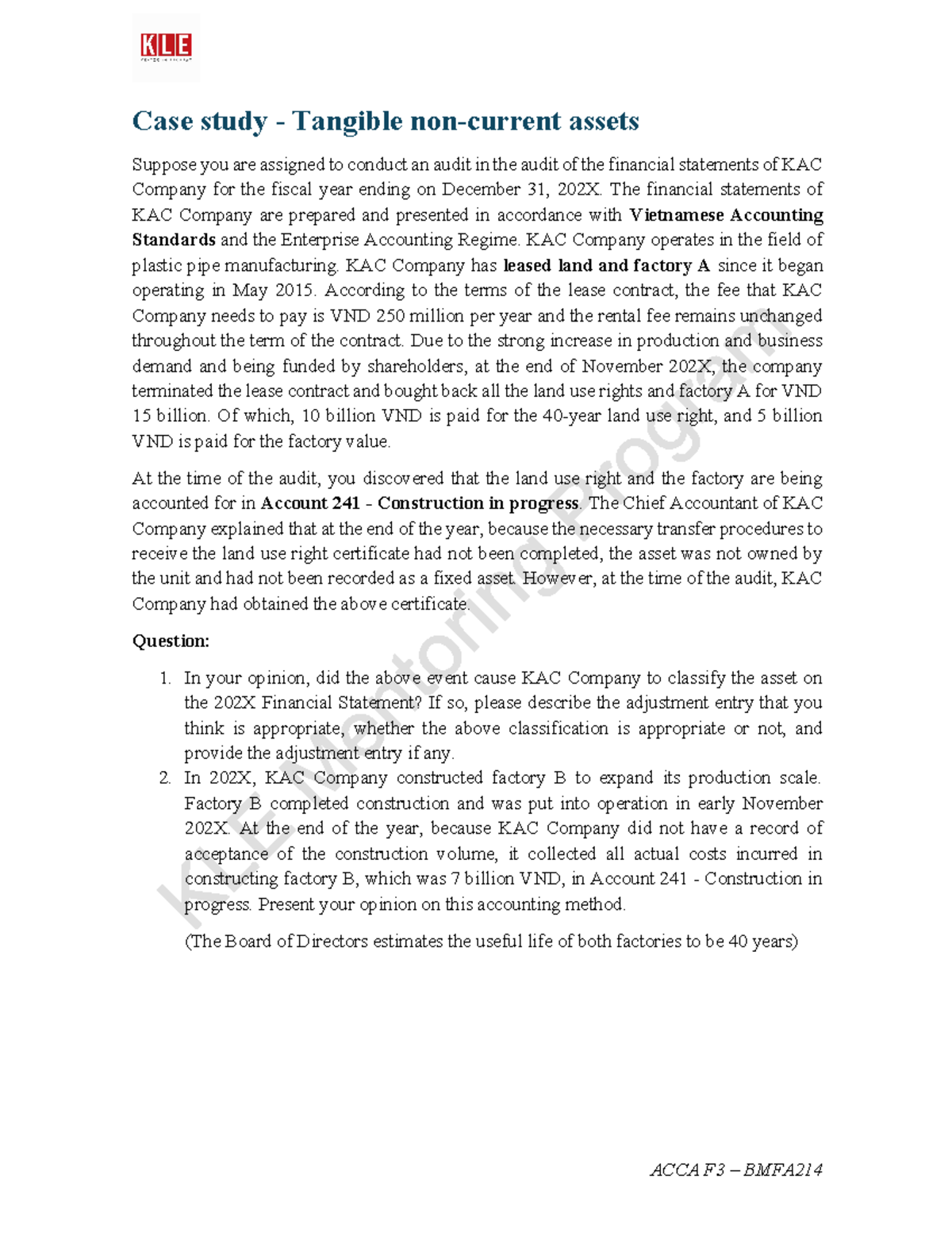 Case study - PPE - ffd - ACCA F3 – BMFA Case study - Tangible non-current assets Suppose you are ...