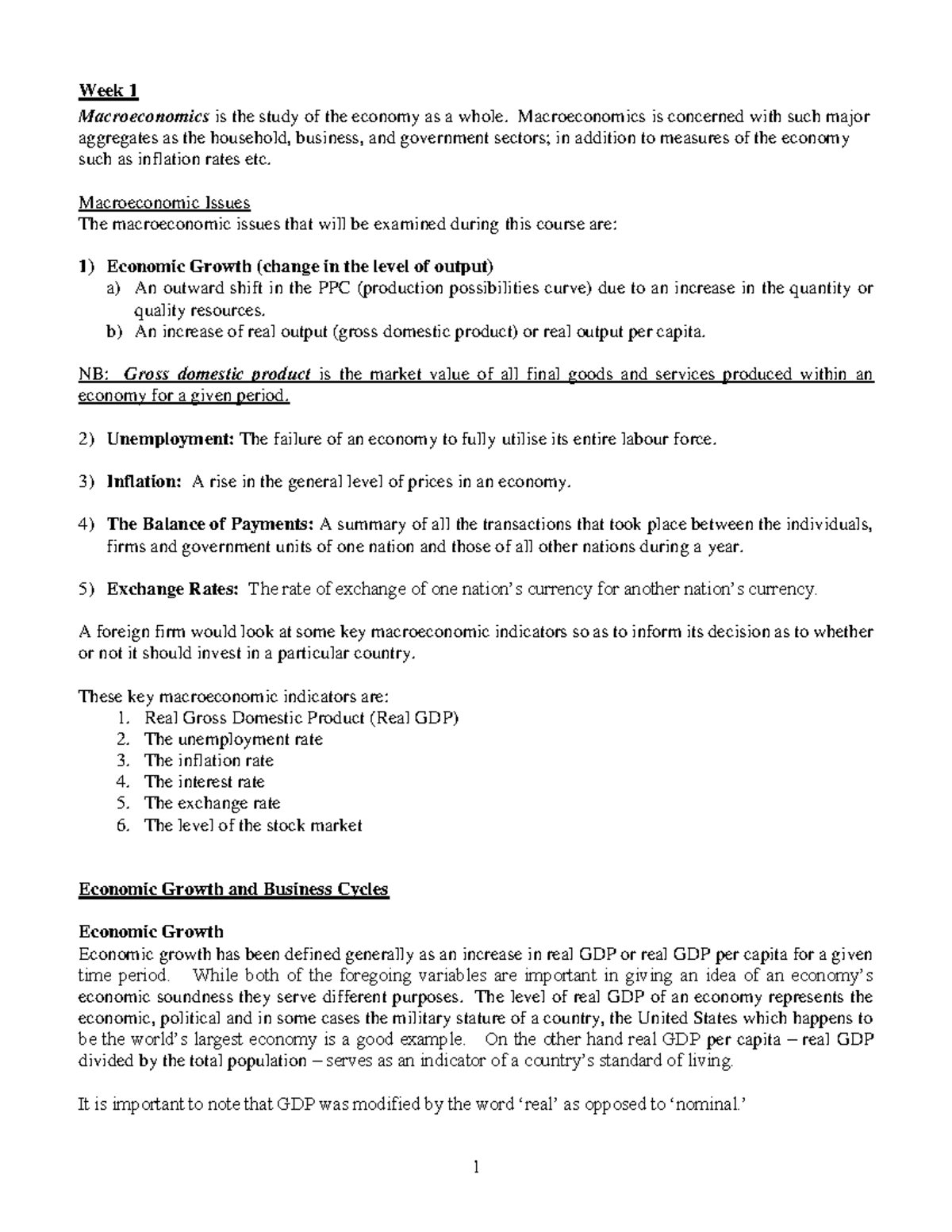My Lecture Notes - Week 1 Macroeconomics is the study of the economy as ...