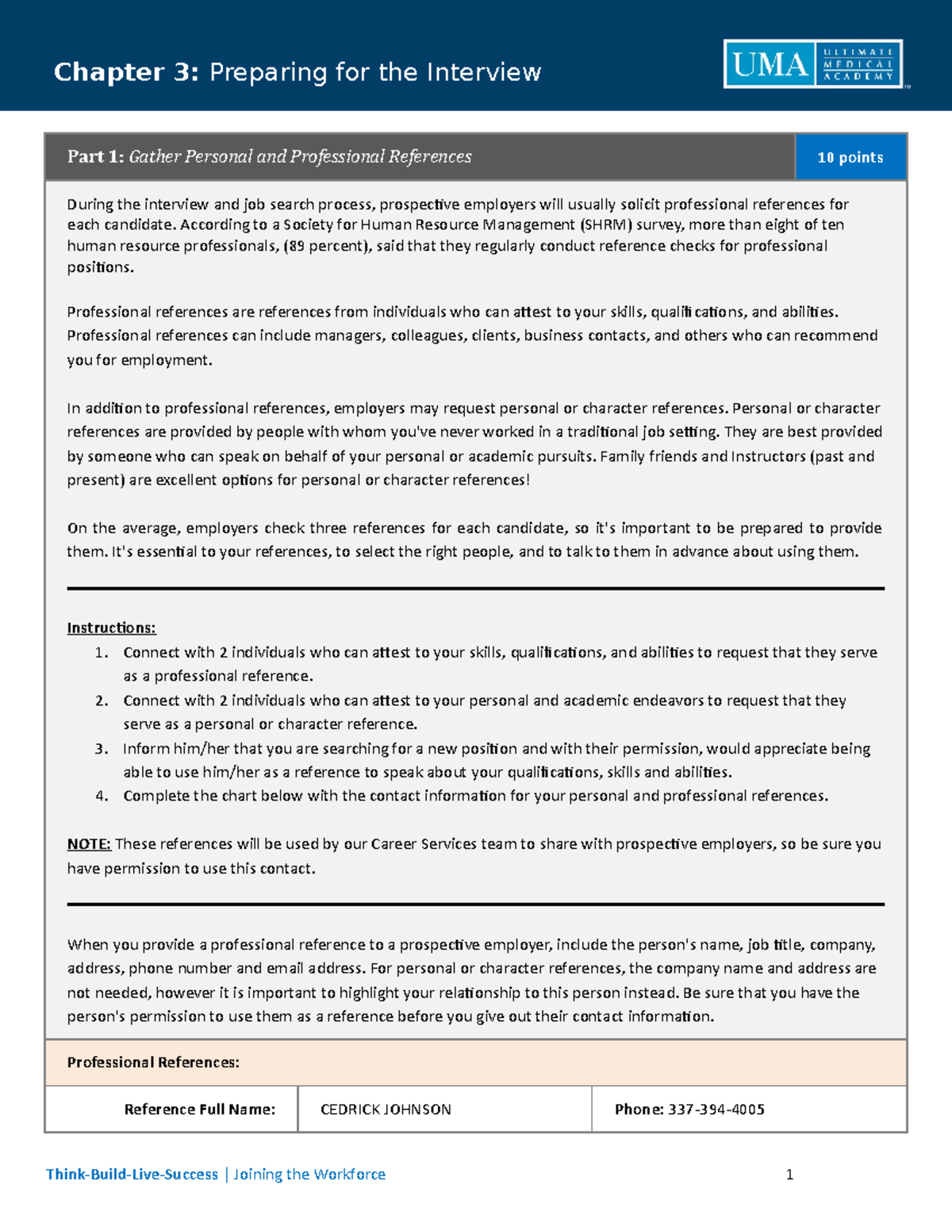 TBLS BK3 WK3 Ch3 Asgn1 V04.docx le - Chapter 3: Preparing for the ...