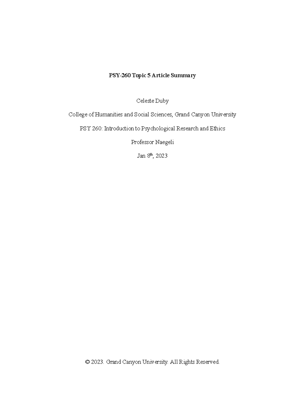 Duby PSY 260 Article Summary - PSY-260 Topic 5 Article Summary Celeste ...