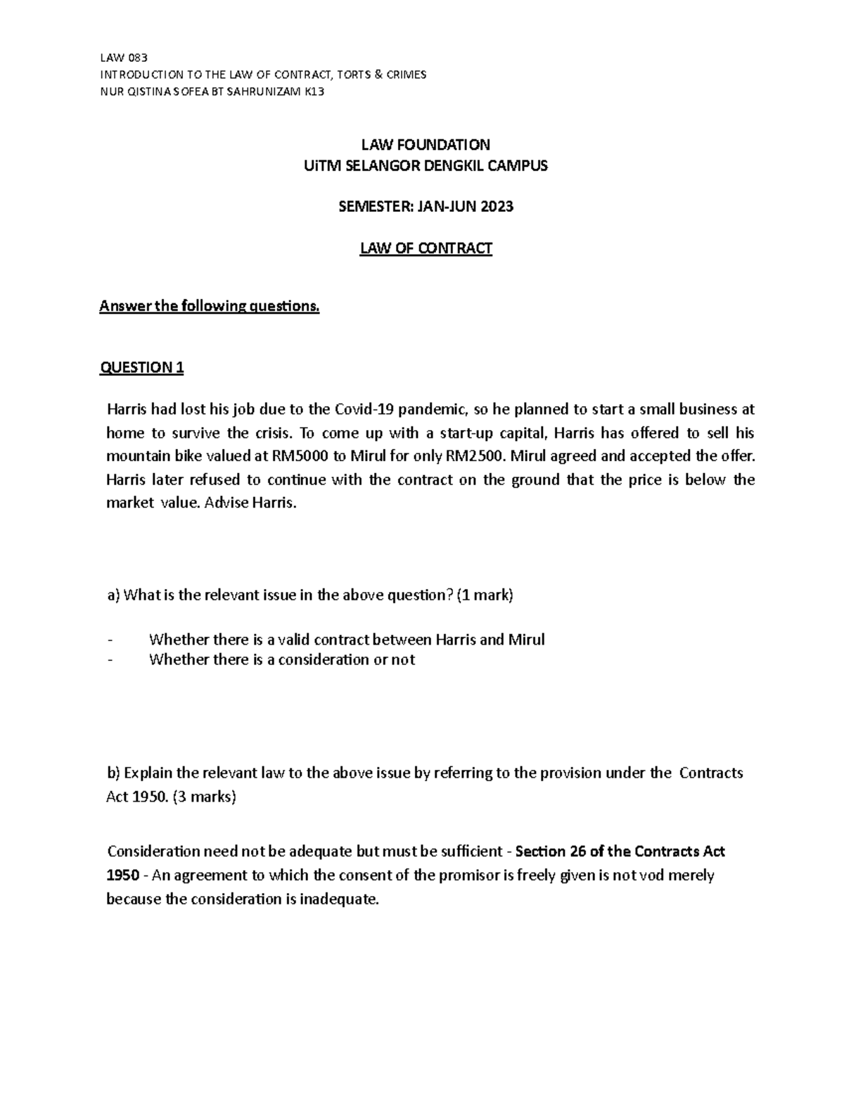 Tutorial - practice - LAW 083 INTRODUCTION TO THE LAW OF CONTRACT, TORTS & CRIMES NUR QISTINA ...