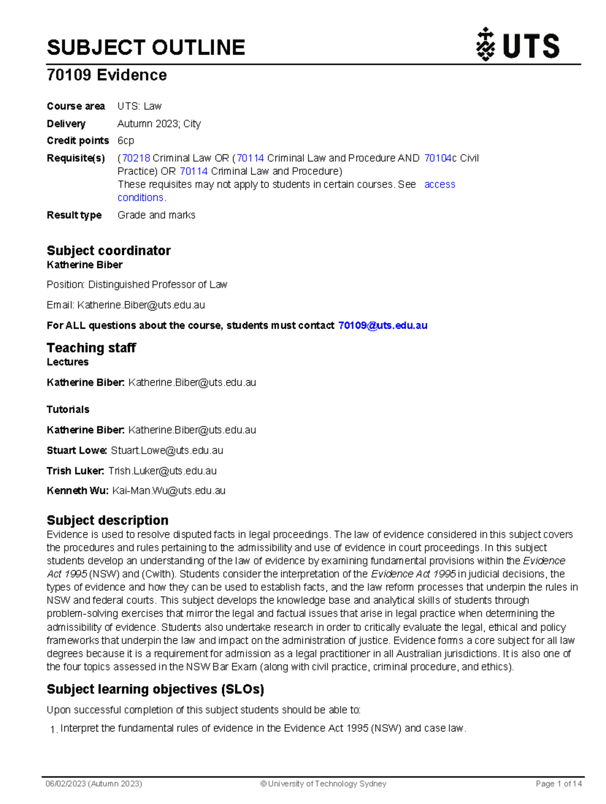 Subject Outline - SUBJECT OUTLINE 70109 Evidence Subject coordinator ...