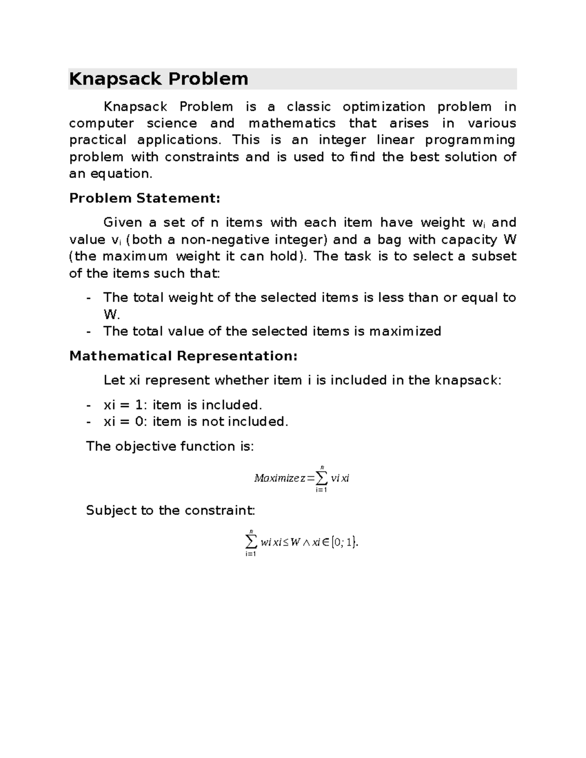 Column Generation - jkk - Knapsack Problem Knapsack Problem is a classic optimization problem in ...
