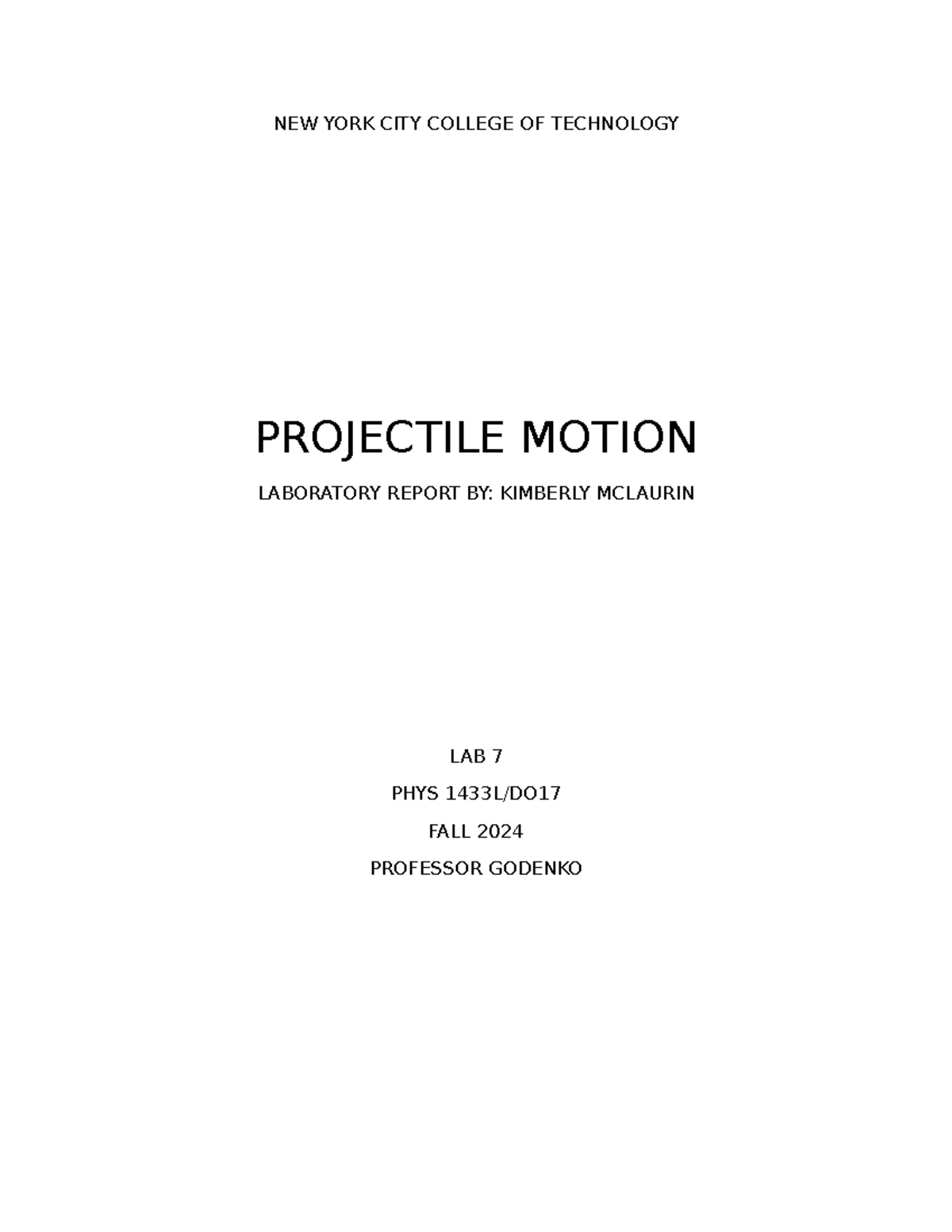 PHYS 1433 LAB5 Projectile Motion - NEW YORK CITY COLLEGE OF TECHNOLOGY ...