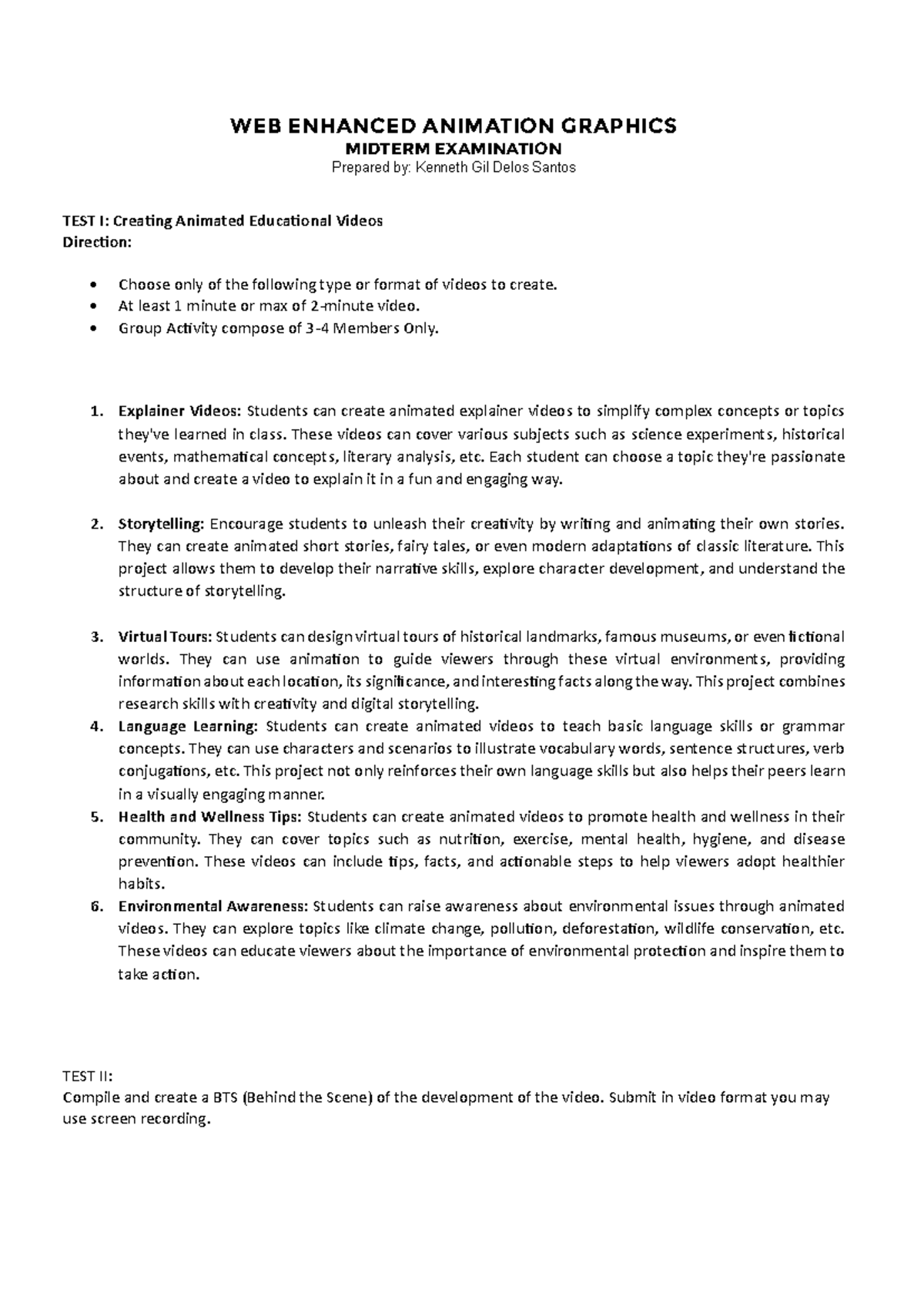 Midterm - STUDY - WEB ENHANCED ANIMATION GRAPHICS MIDTERM EXAMINATION ...