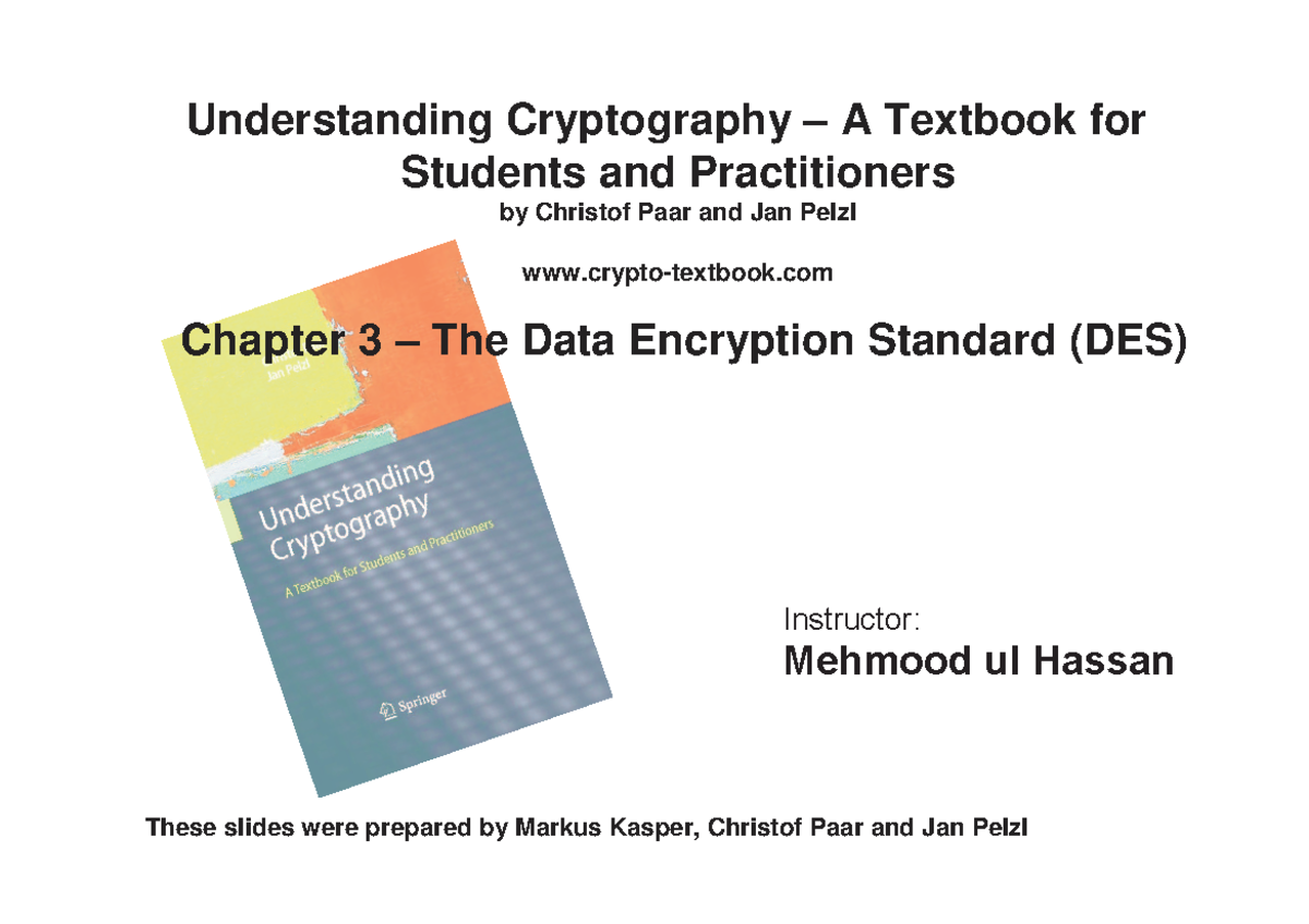 Cryptography Chptr 3-DES - Understanding Cryptography – A Textbook for Students and ...