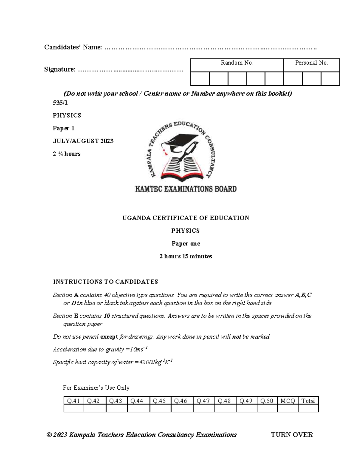 Kamtec Physics Paper 1 - Candidates’ Name: - Studocu