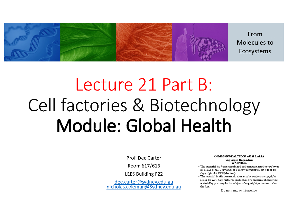 Cell factories and biotechnology B Lecture 21 - Lecture 21 Part B: Cell ...