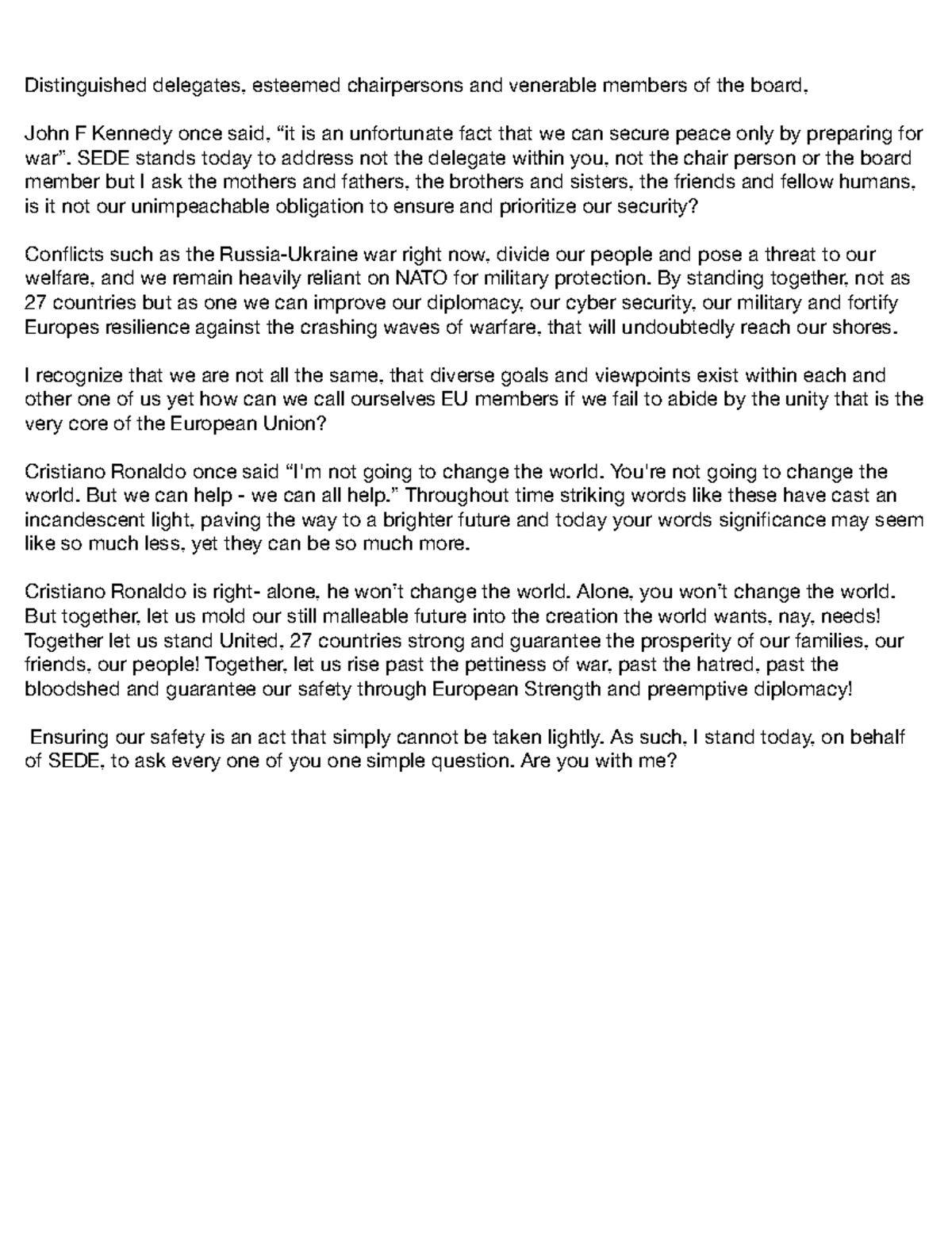 EYP Summation Speech (SEDE) - Distinguished delegates, esteemed ...