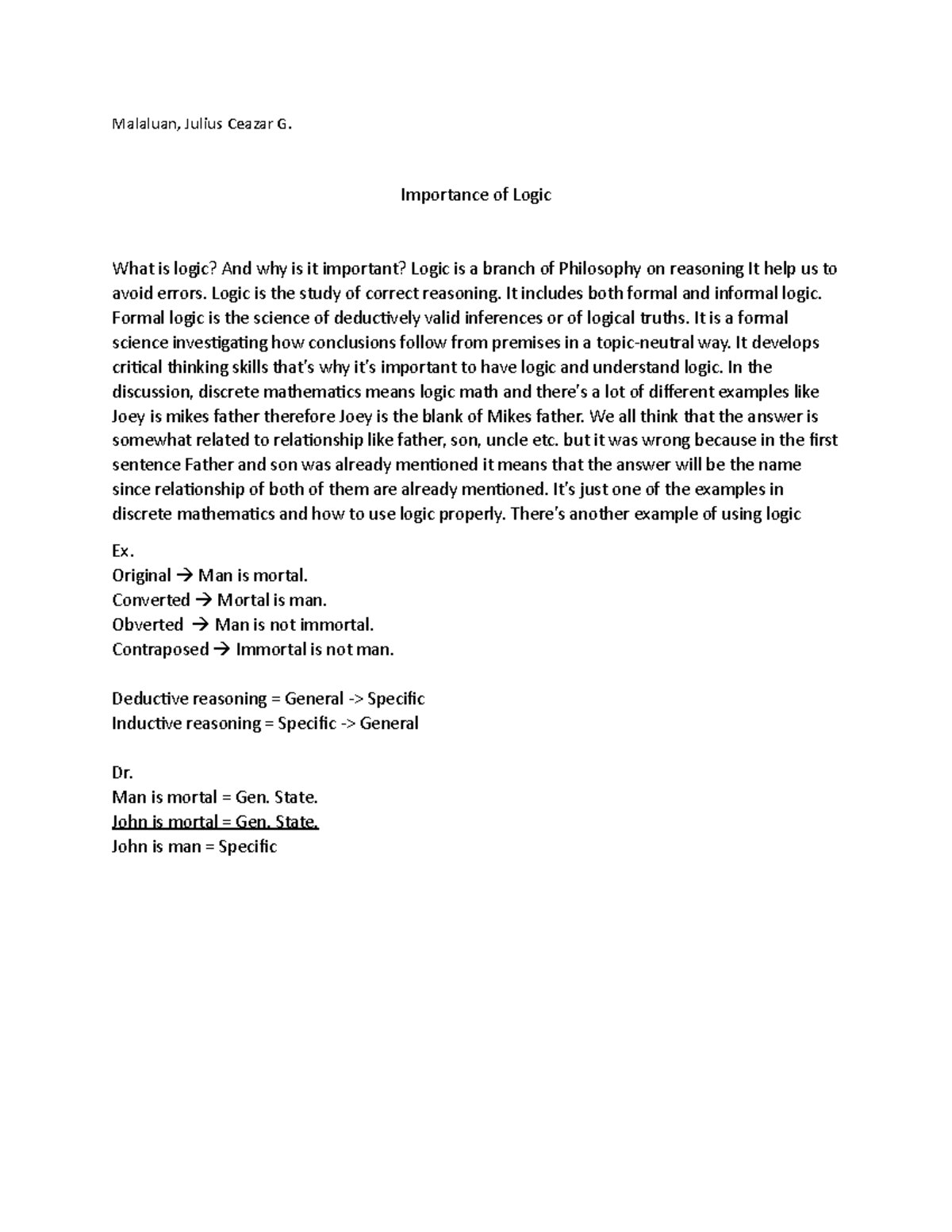 Logic - None - Malaluan, Julius Ceazar G. Importance of Logic What is ...