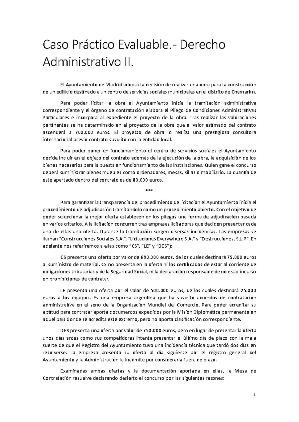 Caso Práctico Evaluable - Derecho Administrativo II - Caso Práctico Evaluable.- Derecho - Studocu