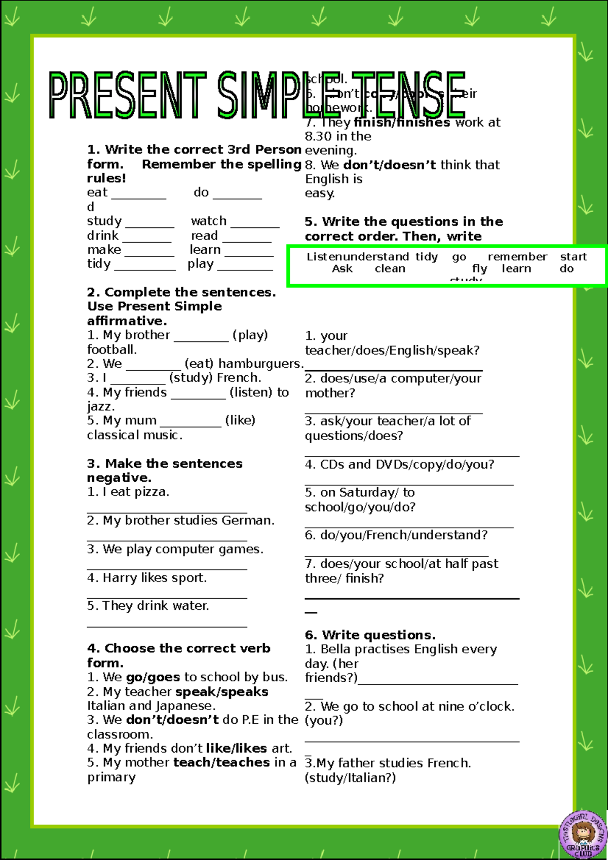 Present simple - Write the correct 3rd Person form. Remember the spelling rules! eat ...