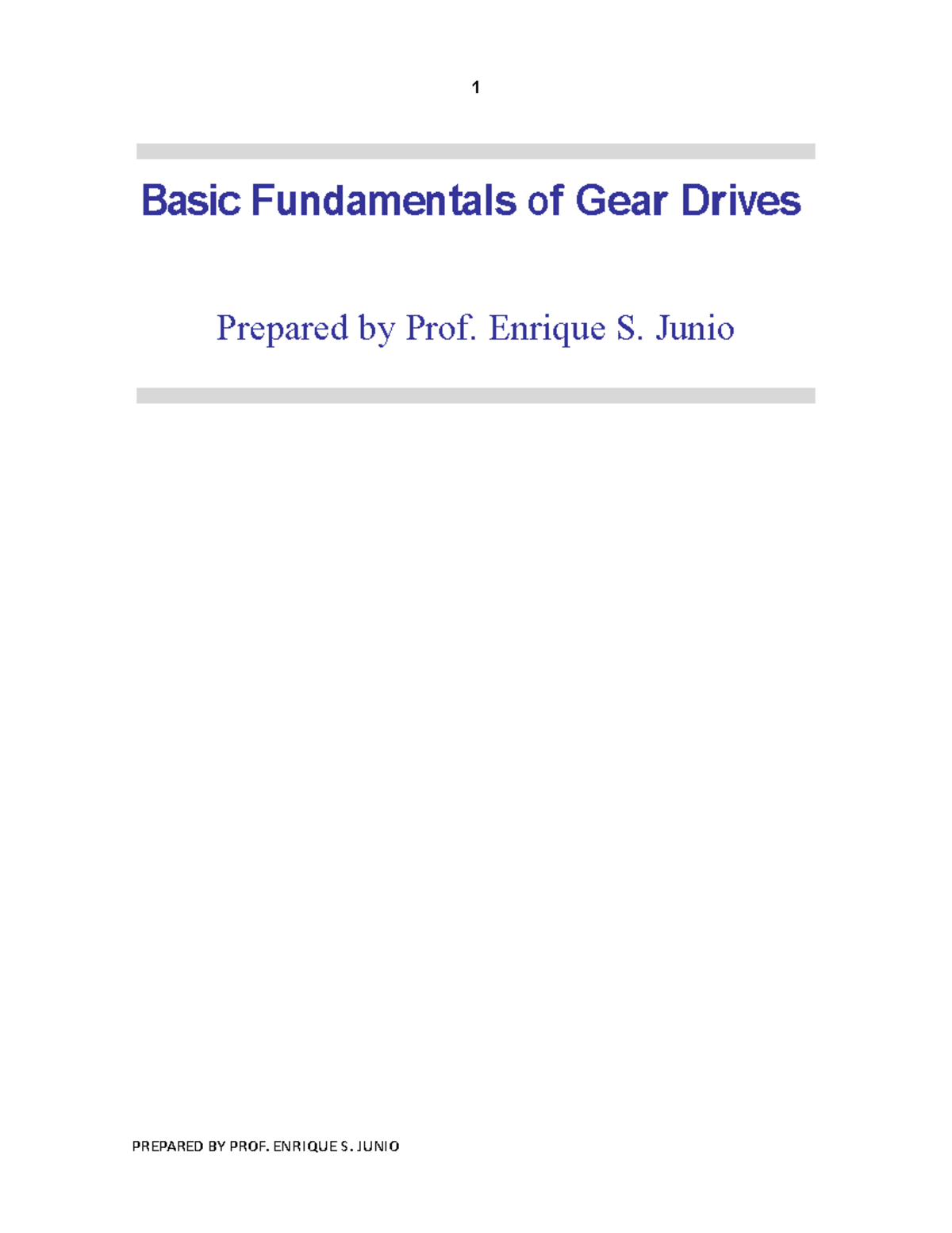 Basic-Gears fundamentals - Basic Fundamentals of Gear Drives Prepared ...