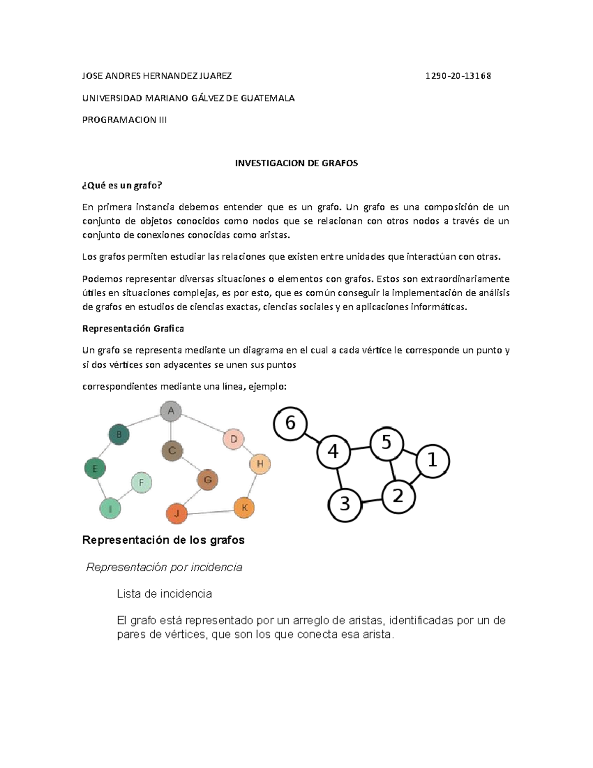 Grafos - notas - JOSE ANDRES HERNANDEZ JUAREZ 1290-20- UNIVERSIDAD ...