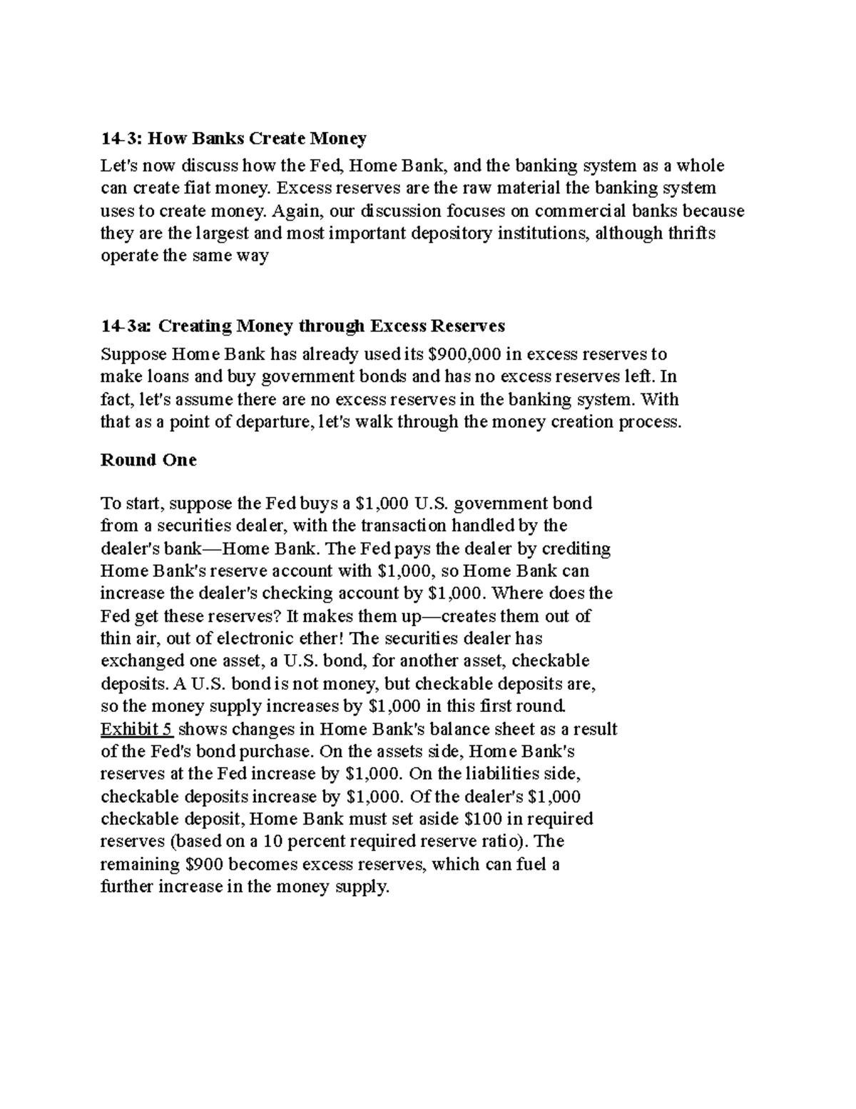 Chapters 14-3 through 14-3e - 14-3: How Banks Create Money Let's now ...