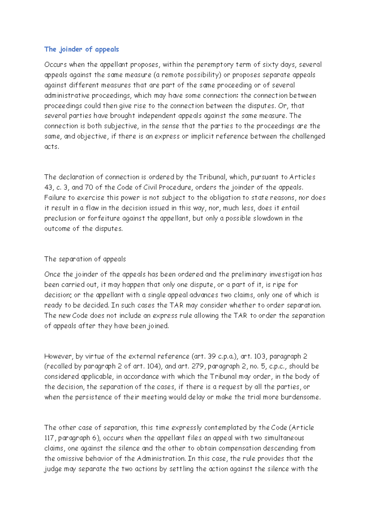 The joinder of appeals 4 - The joinder of appeals Occurs when the ...