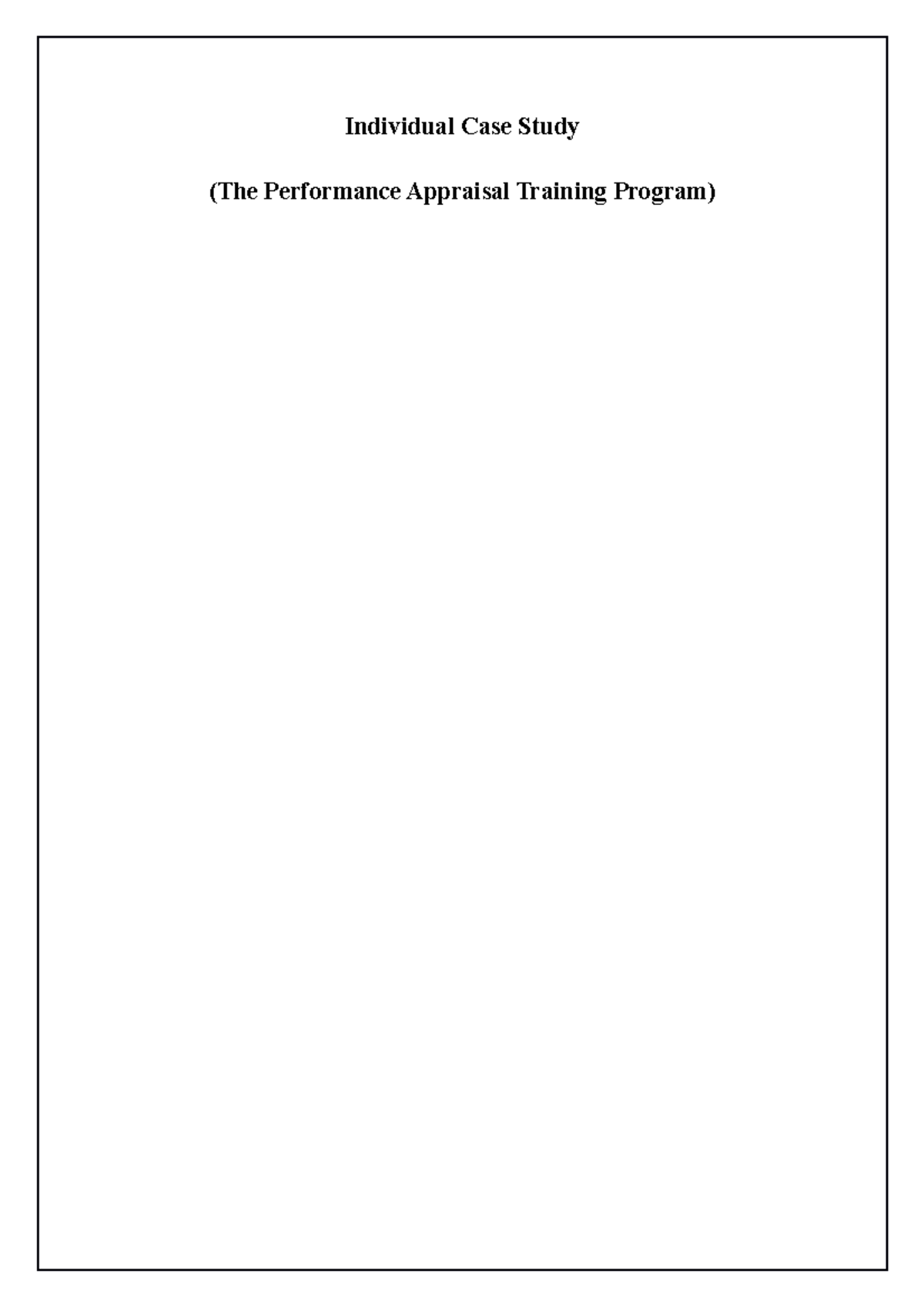 Assignment 1 #Rework - Individual Case Study (The Performance Appraisal ...