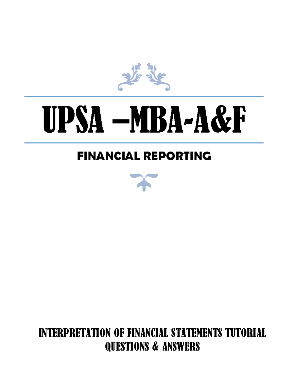UPSA MBA 2019 FR Interpretation OF FS. 3doc WITH Solutions AND Answers ...