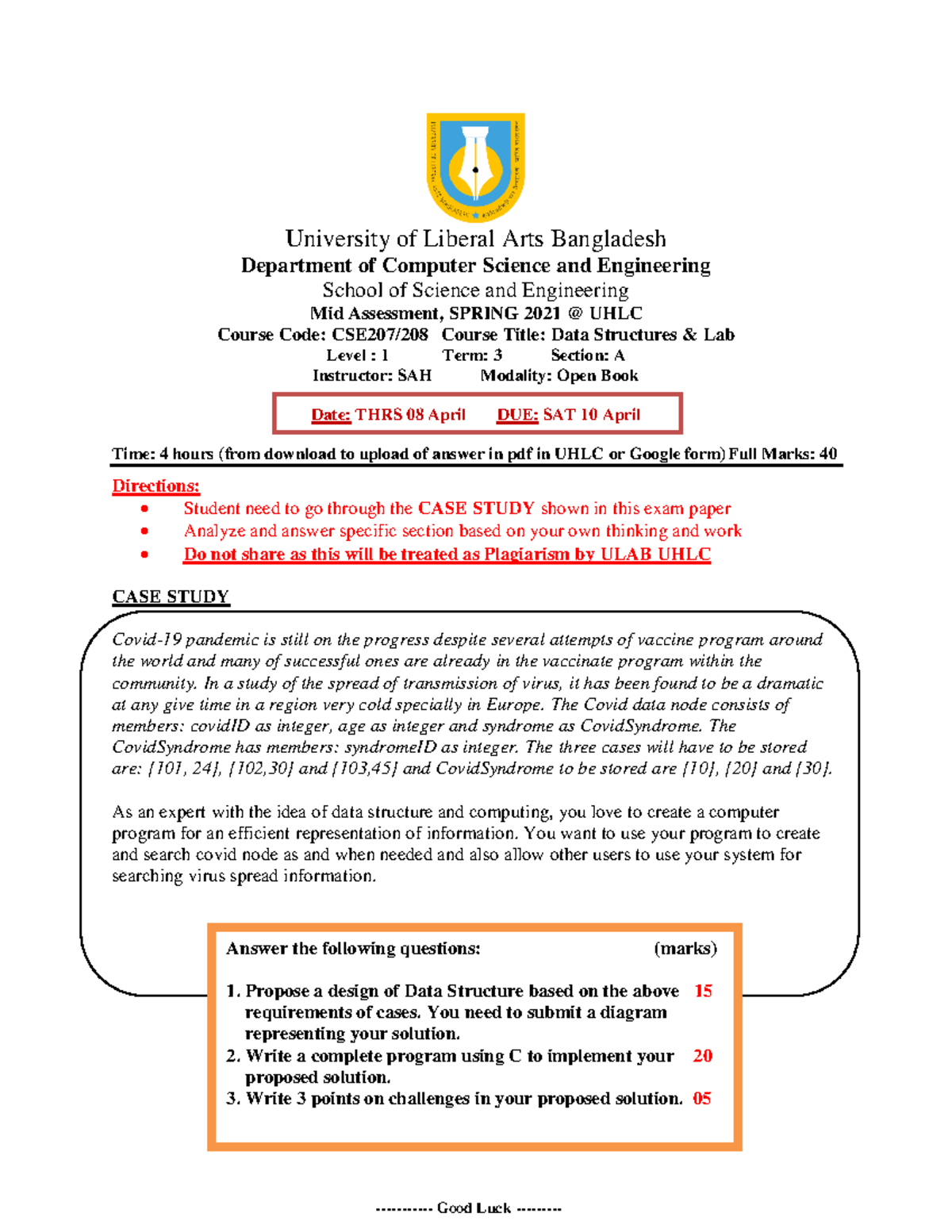 CSE207 Mid Assessment Spring 2021Open Book - University of Liberal Arts ...