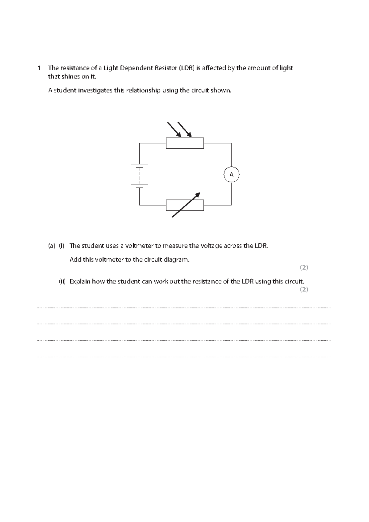 Energy and Voltage in Circuits 1 QP - 1 The resistance of a Light ...