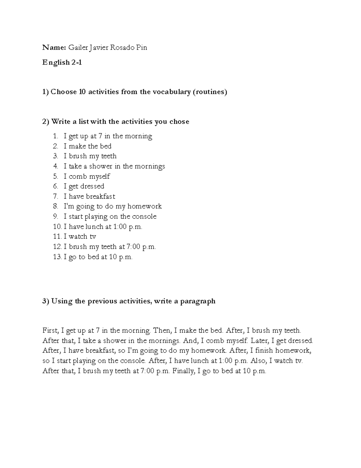 Present Simple paragraph - Name: Gailer Javier Rosado Pin English 2- 1 ...