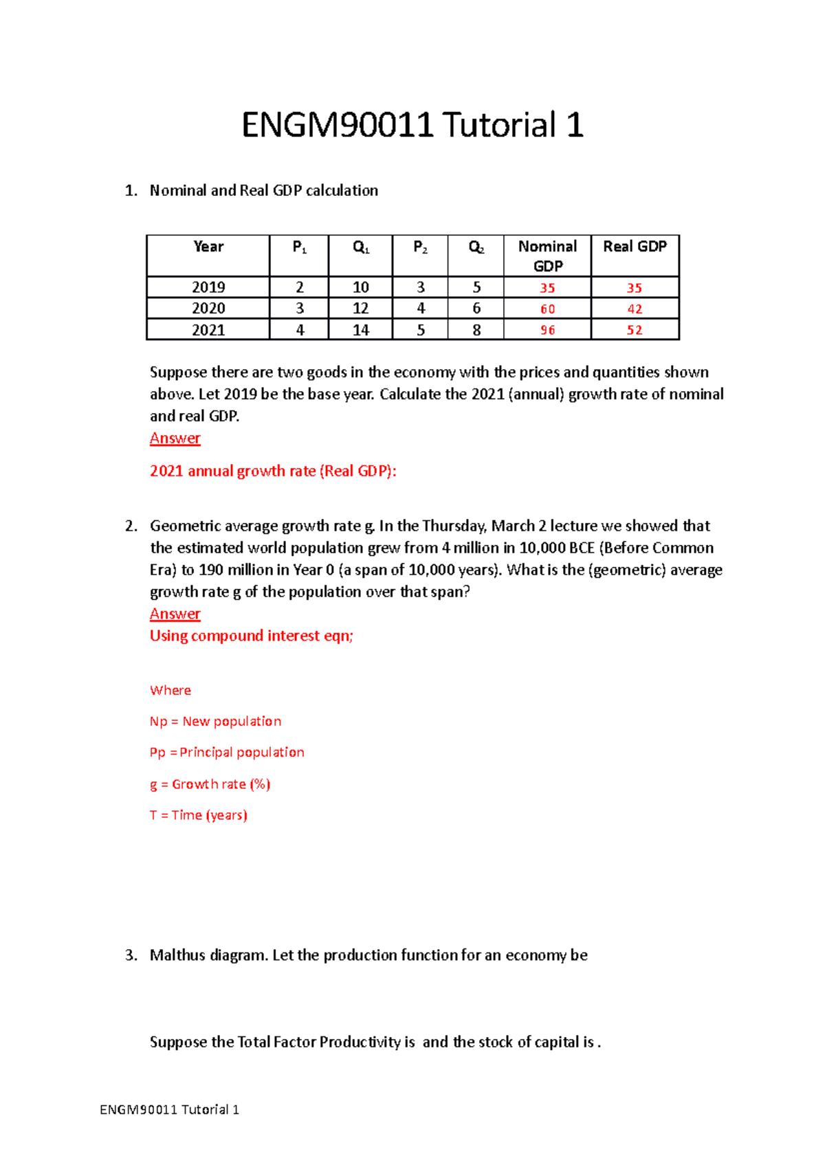 ENGM90011 2023 Tutorial 1 - ENGM90011 Tutorial 1 1. Nominal and Real GDP calculation Year P 1 Q ...