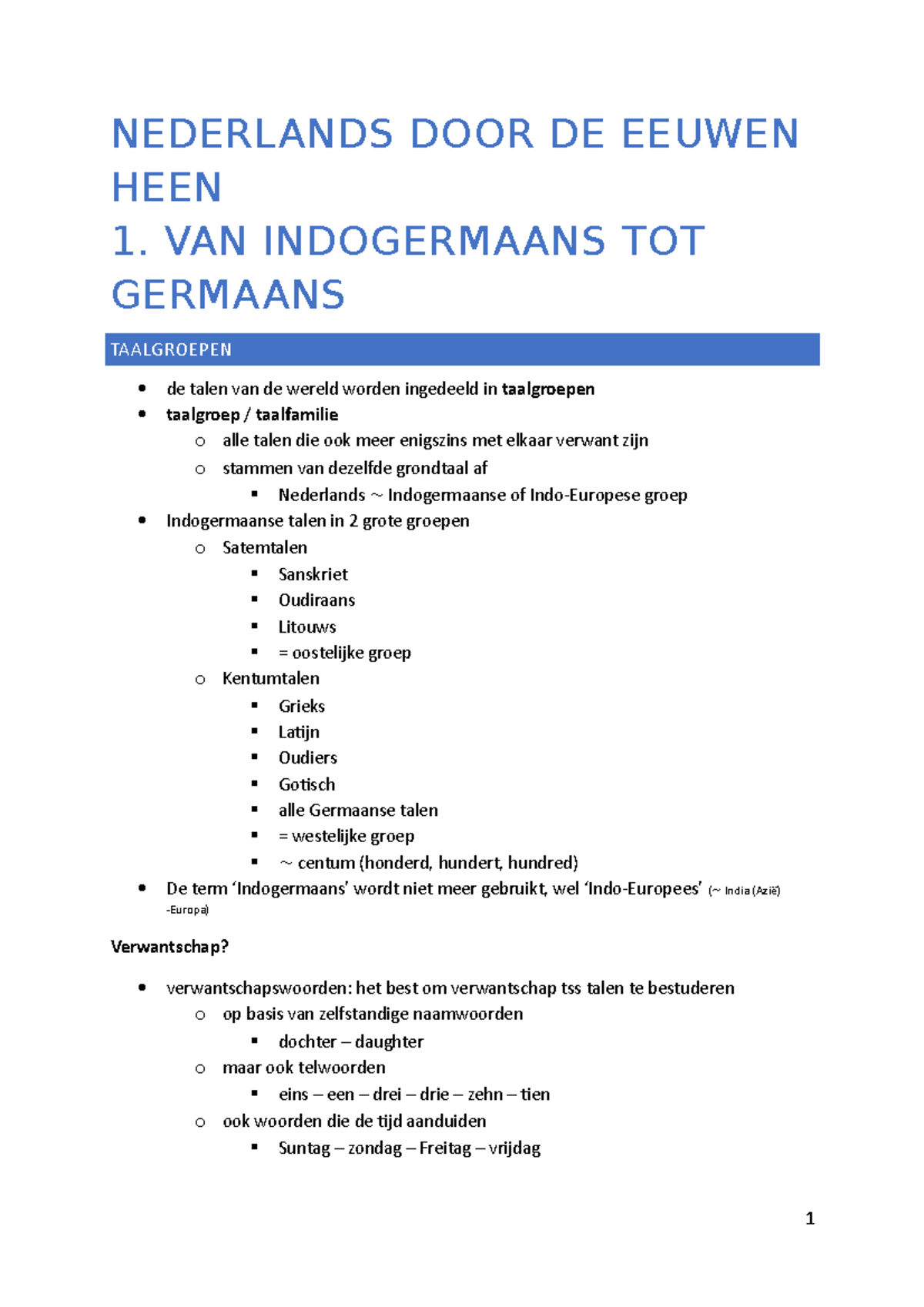 Samenvatting het nederlands door de eeuwen heen - NEDERLANDS DOOR DE ...
