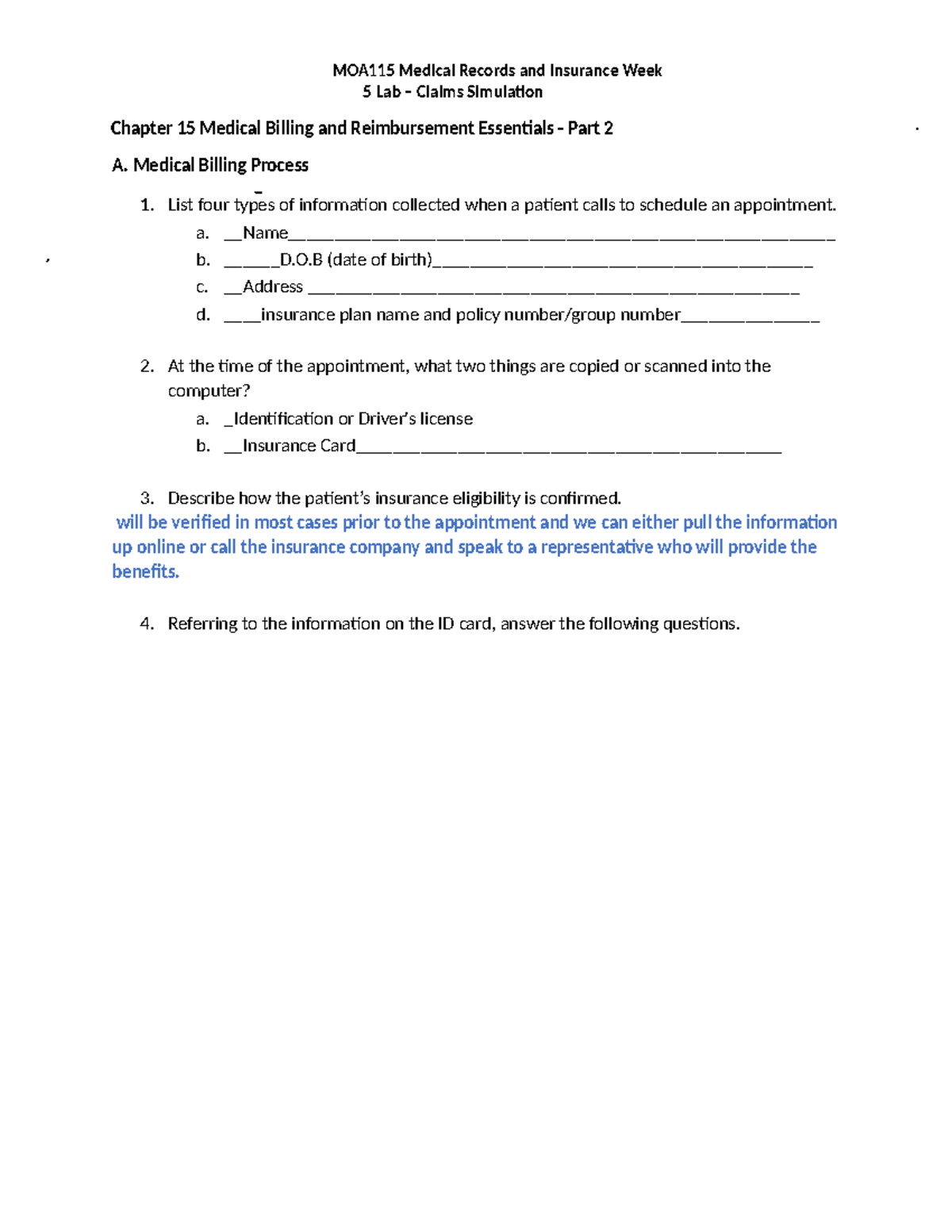 Week 5 Online Lab 2-6-24 - 5 Lab – Claims Simulation Chapter 15 Medical ...
