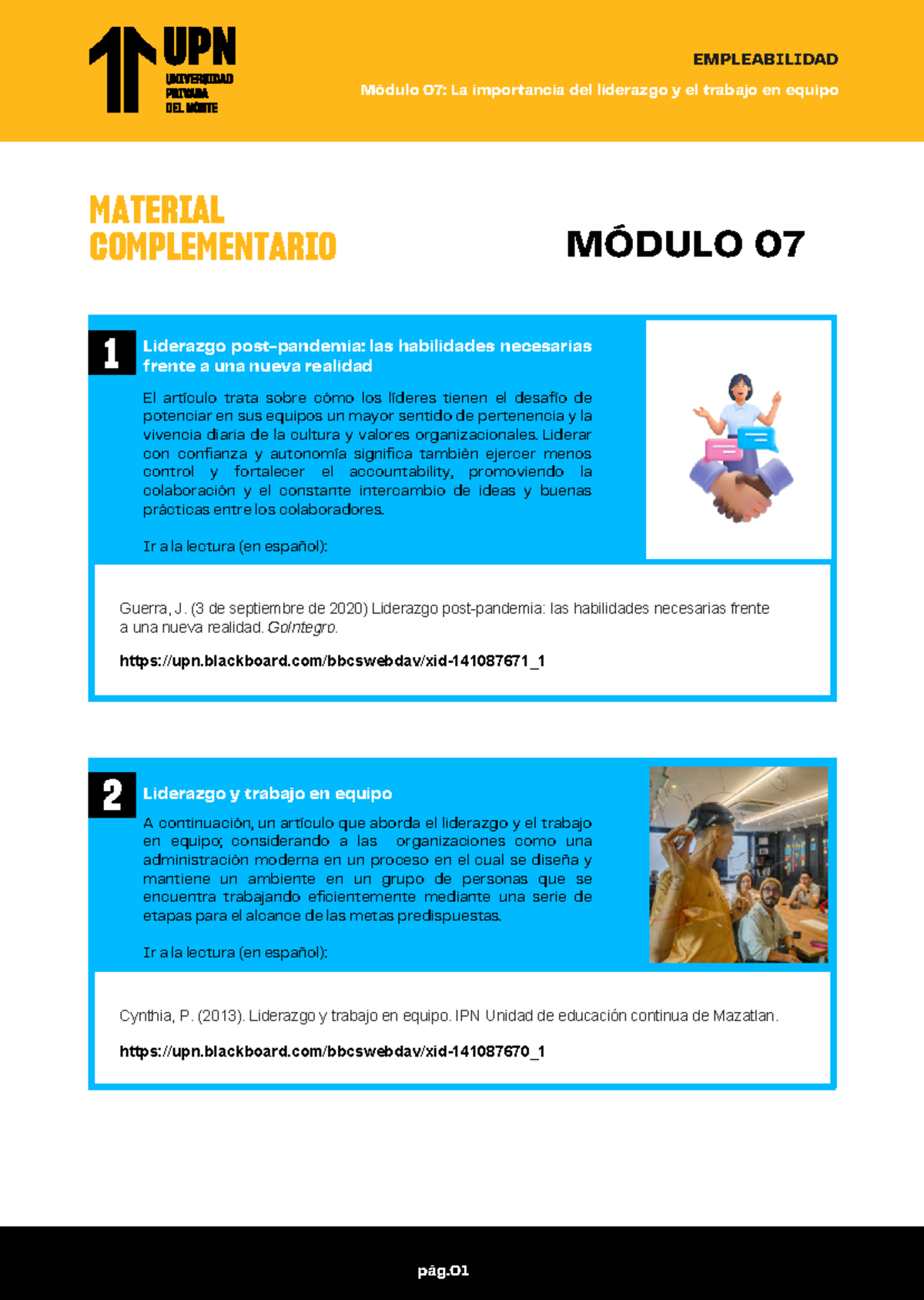Liderazgo Material Complementario - MATERIAL COMPLEMENTARIO MÓDULO 07 pág. 2 A continuación, un ...