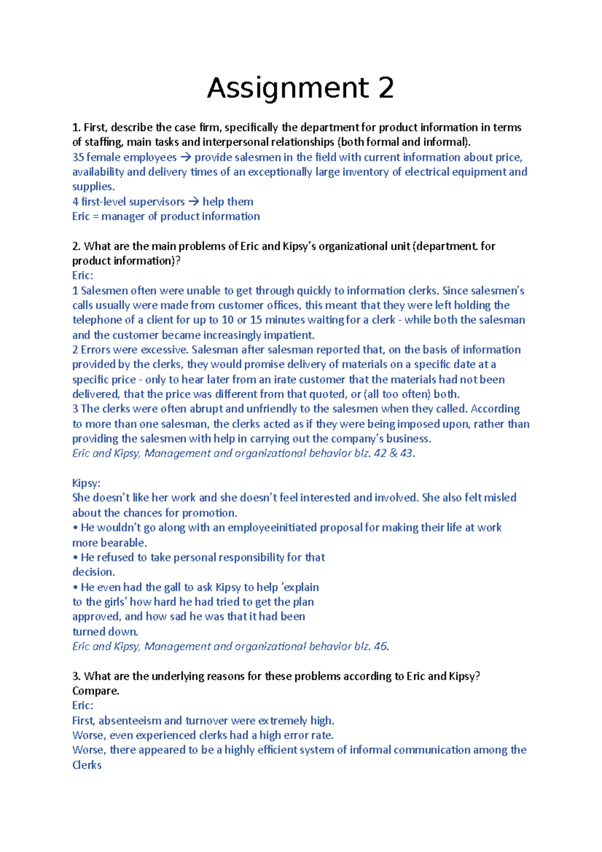 OT Assignment 2 - Assignment 2 First, describe the case firm ...