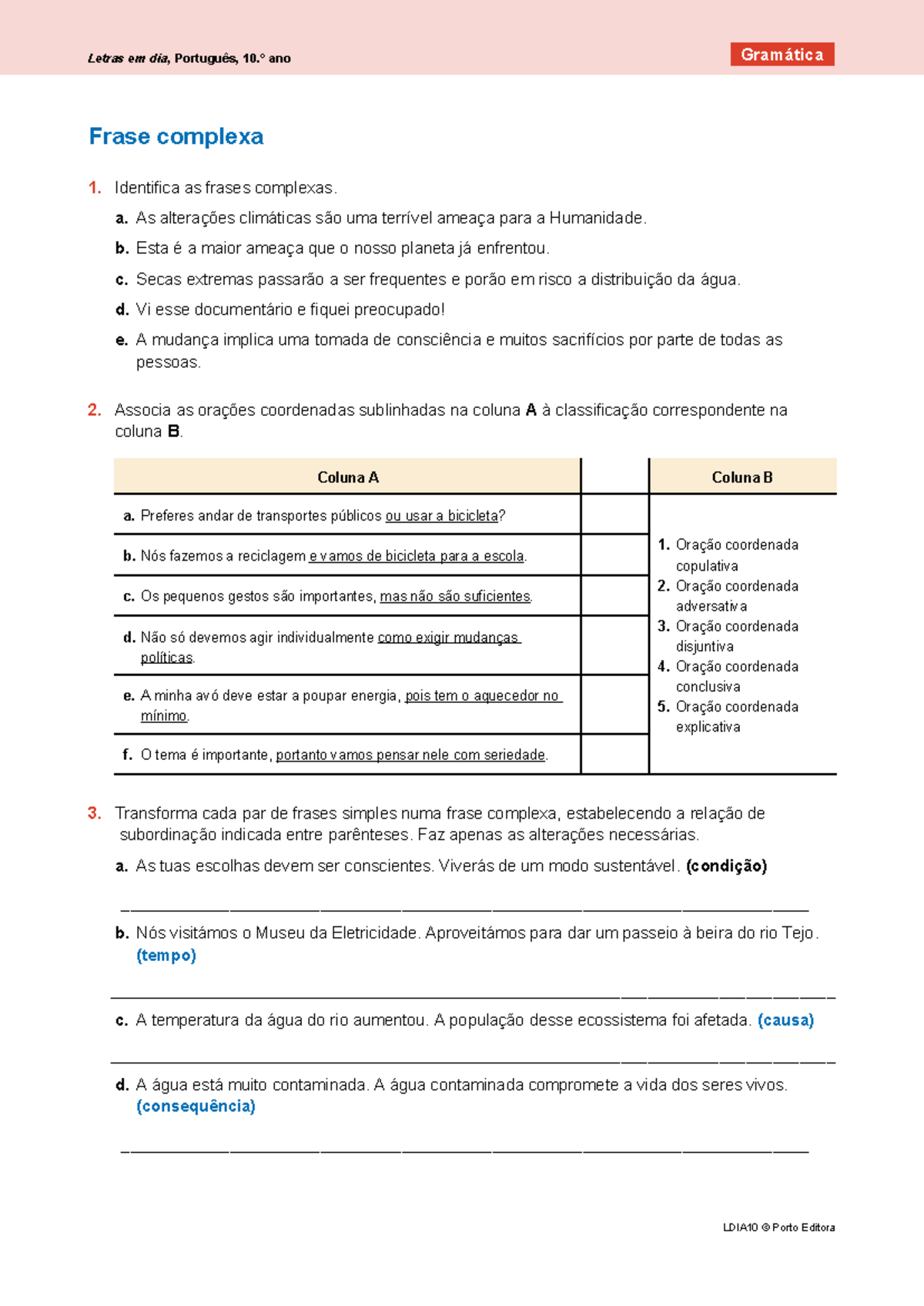 Ldia10 ficha gramatica frasecomplexa - Frase complexa 1. Identifica as ...