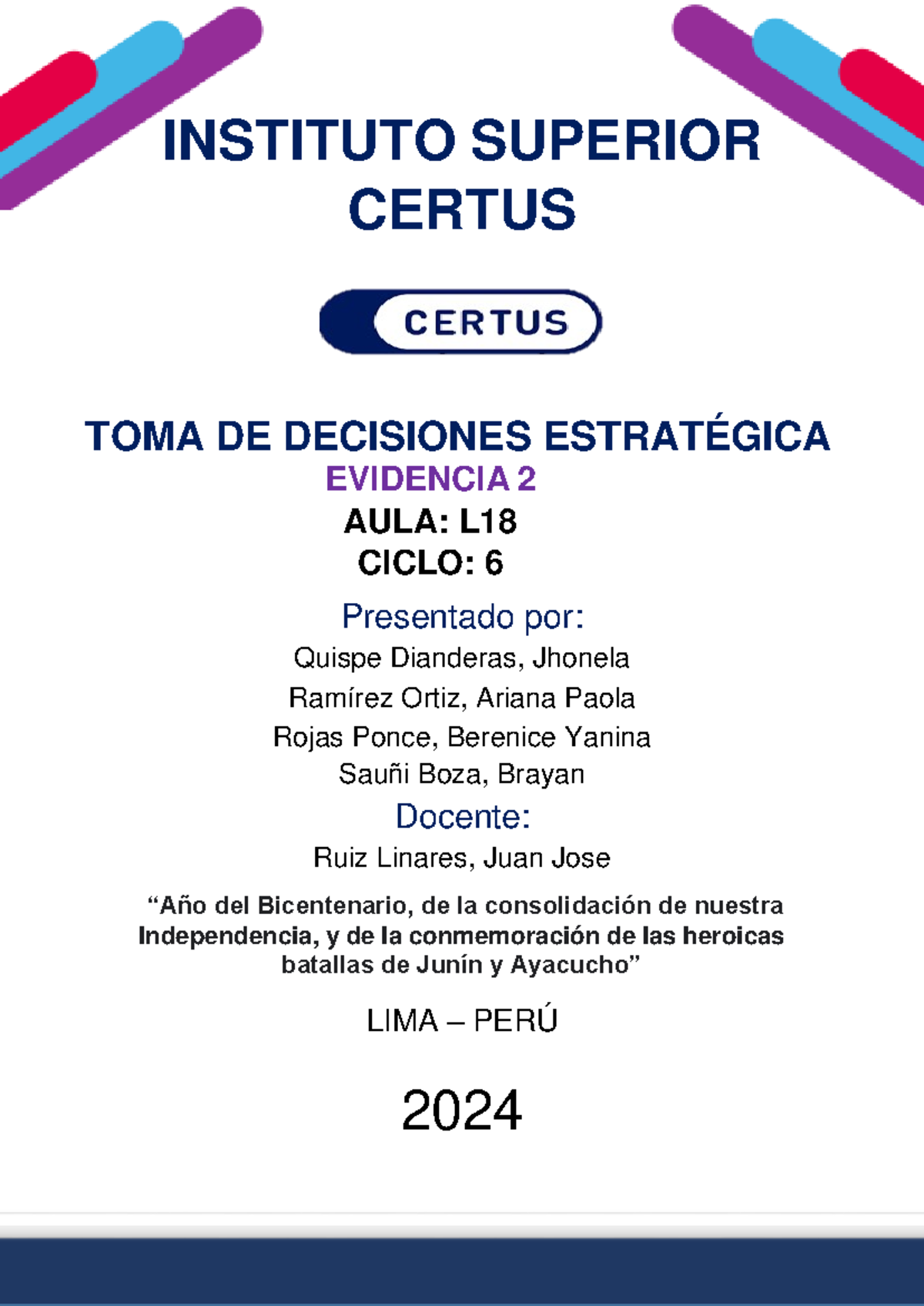 E2- Quispe Ramirez Rojas Sauñi - INSTITUTO SUPERIOR CERTUS TOMA DE ...