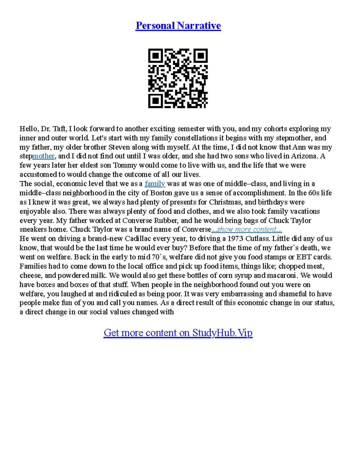 Personal Narrative Essay - Personal Narrative Hello, Dr. Taft, I look ...