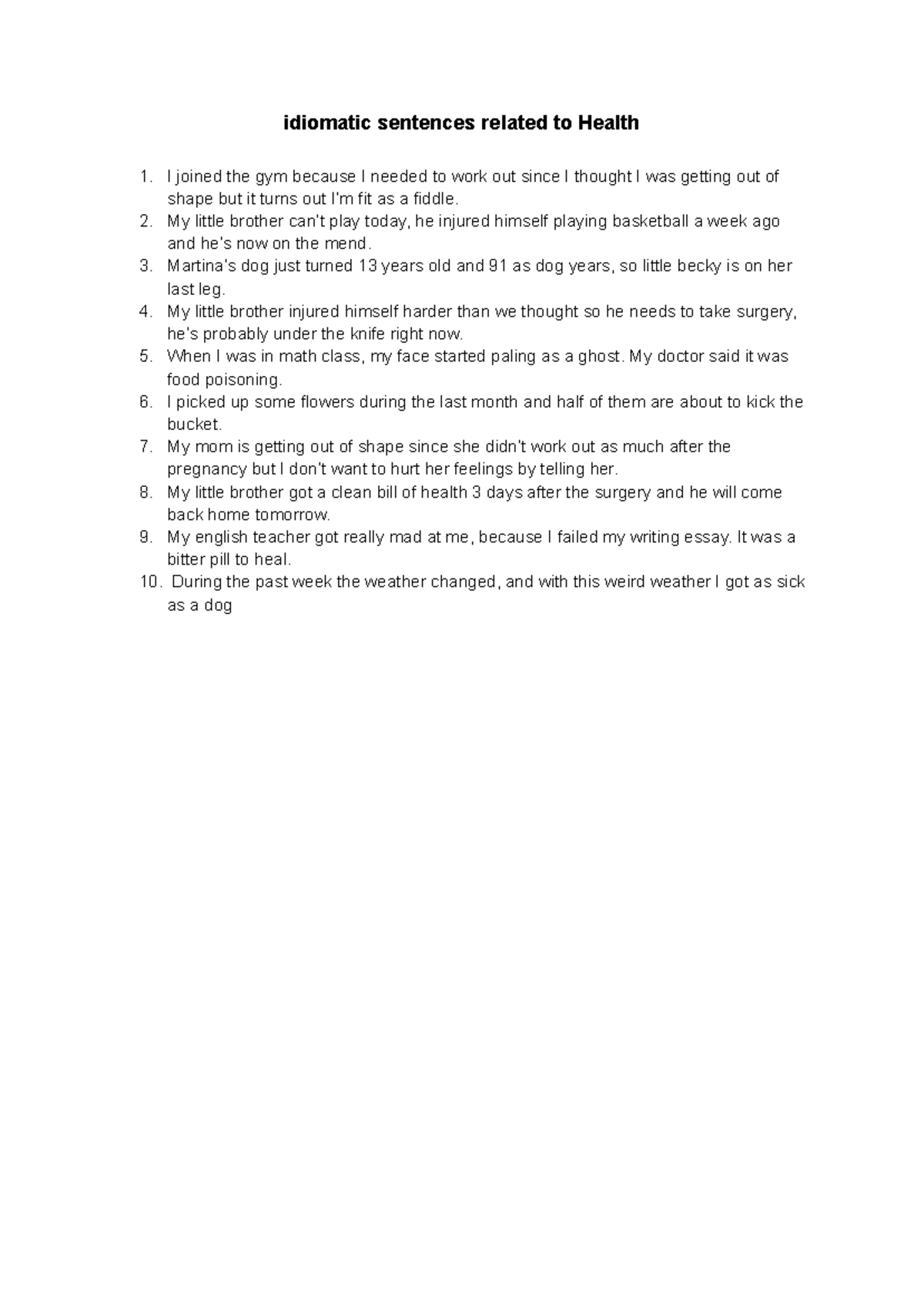 Classwork 3 - Idiomatic expressions used in sentences. Examples ...