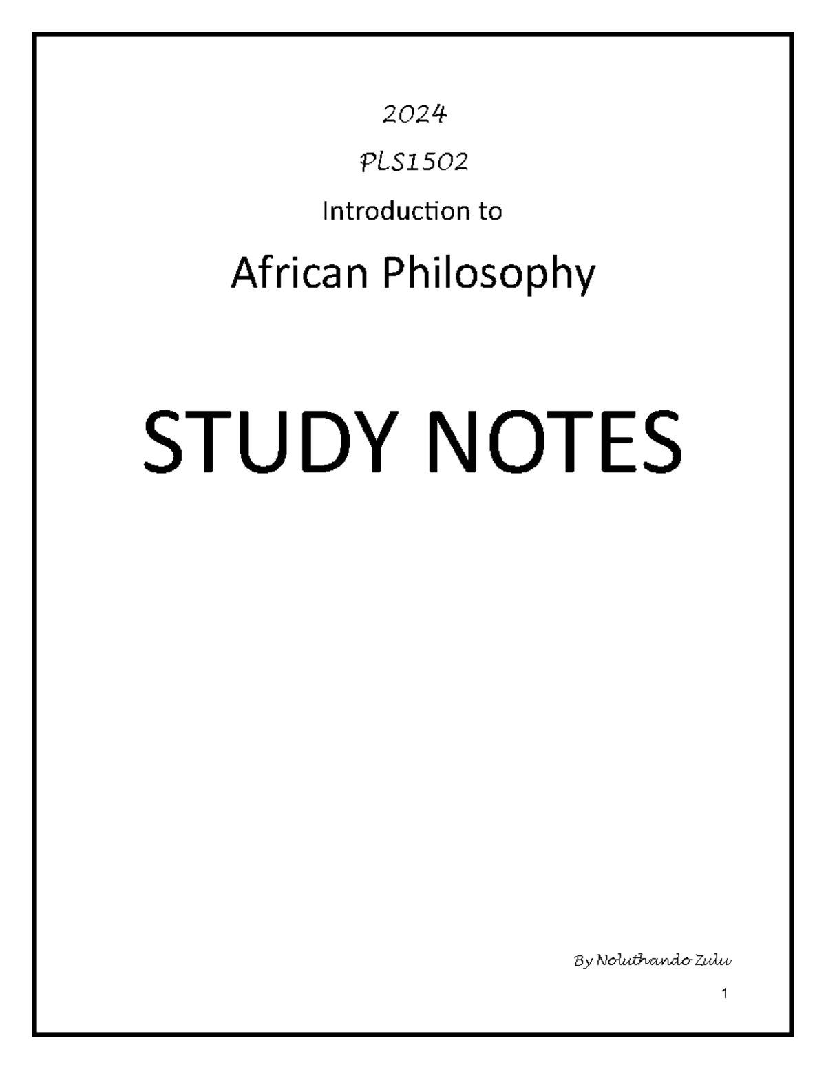 PLS1501 Study Notes - Summary Introduction To African Philosophy - 2024 ...