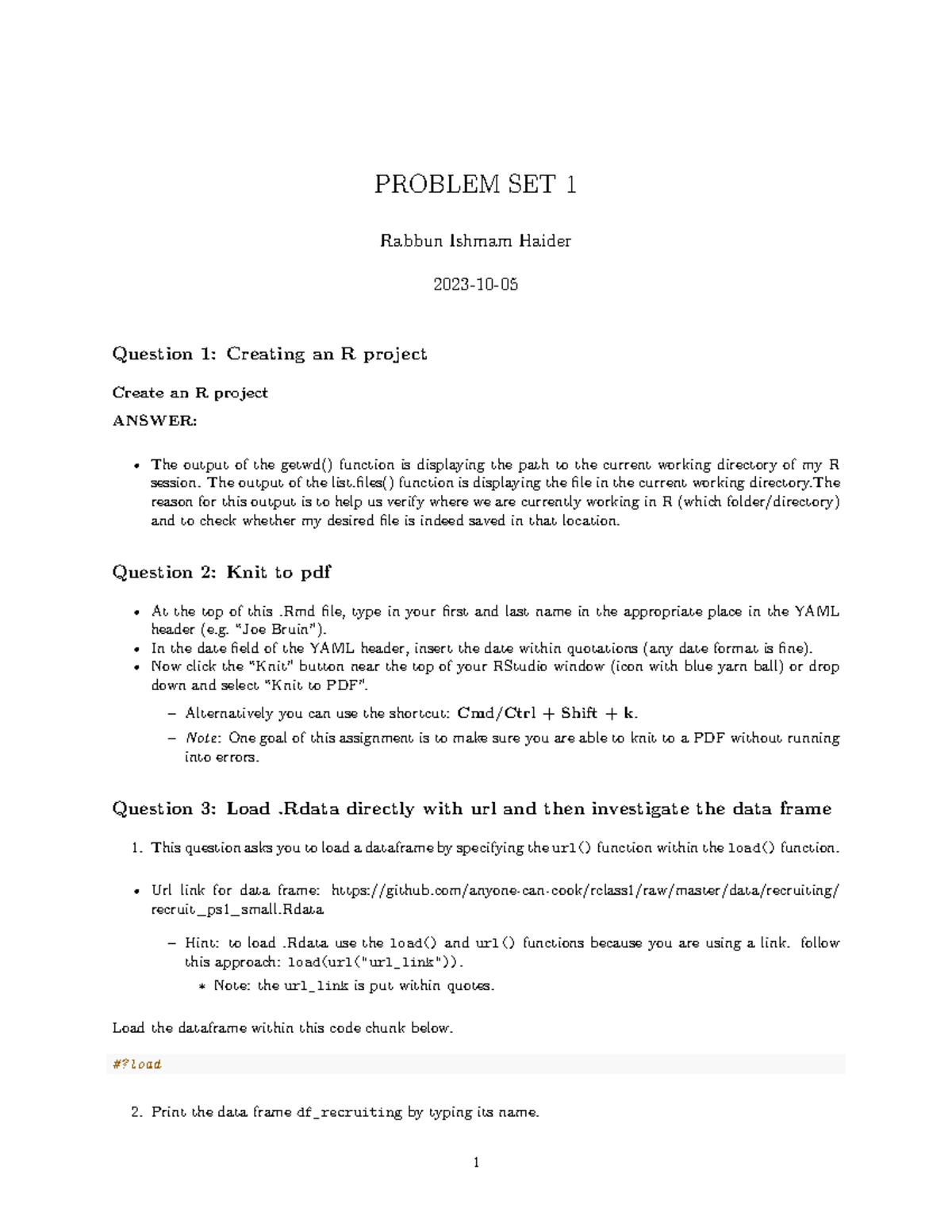PS1_EDUC 260A_full - PROBLEM SET 1 Rabbun Ishmam Haider 2023-10- Question 1: Creating an R ...