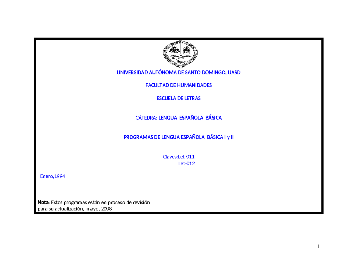 Programa Let-011 y 012 - Fugdgh - UNIVERSIDAD AUTÓNOMA DE SANTO DOMINGO, UASD FACULTAD DE - Studocu