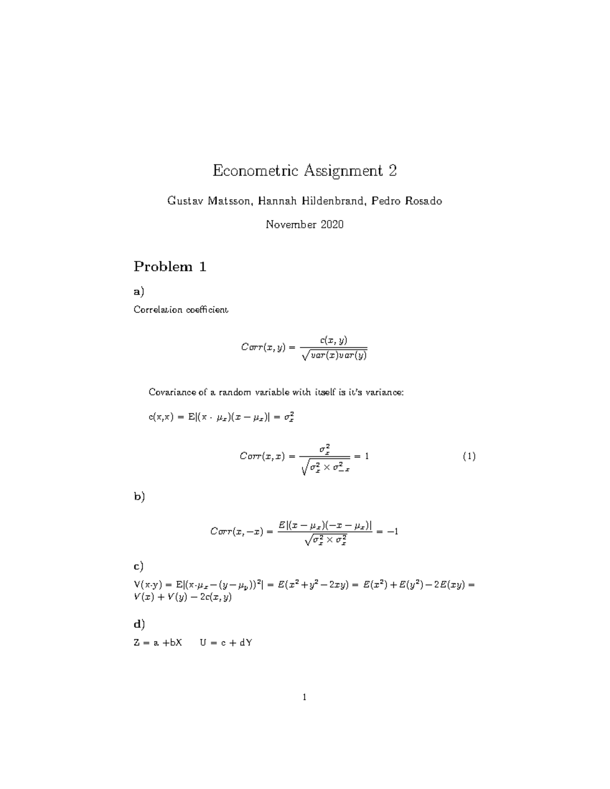 Econometric Assignment 3 - Answers - Econometric Assignment 2 Gustav Matsson, Hannah Hildenbrand ...