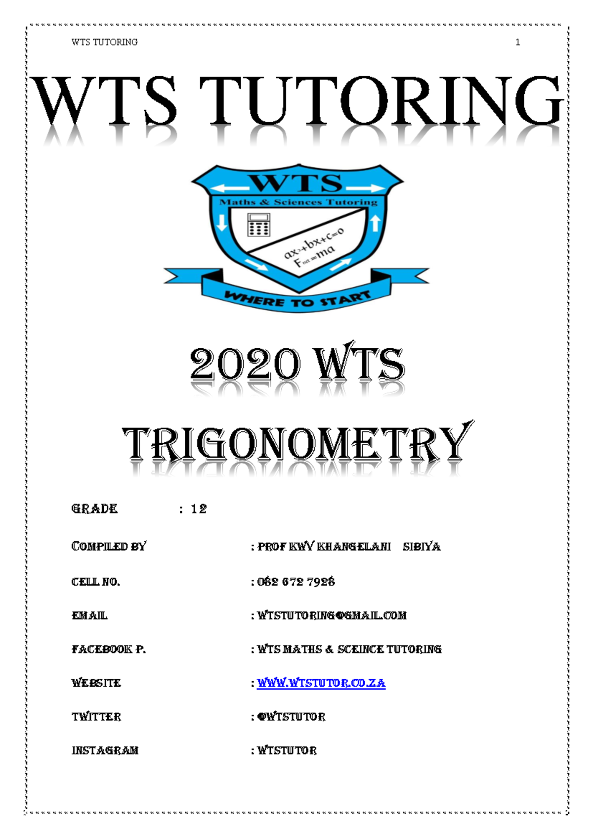 2020 WTS 12 Trigonometry - 2020 WTS TRIGONOMETRY GRADE : 12 COMPILED BY ...