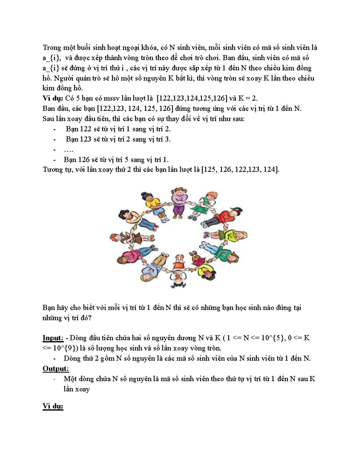 Rotate 1Darray - fundamental excercise - Trong một buổi sinh hoạt ngoại khóa, có N sinh viên ...