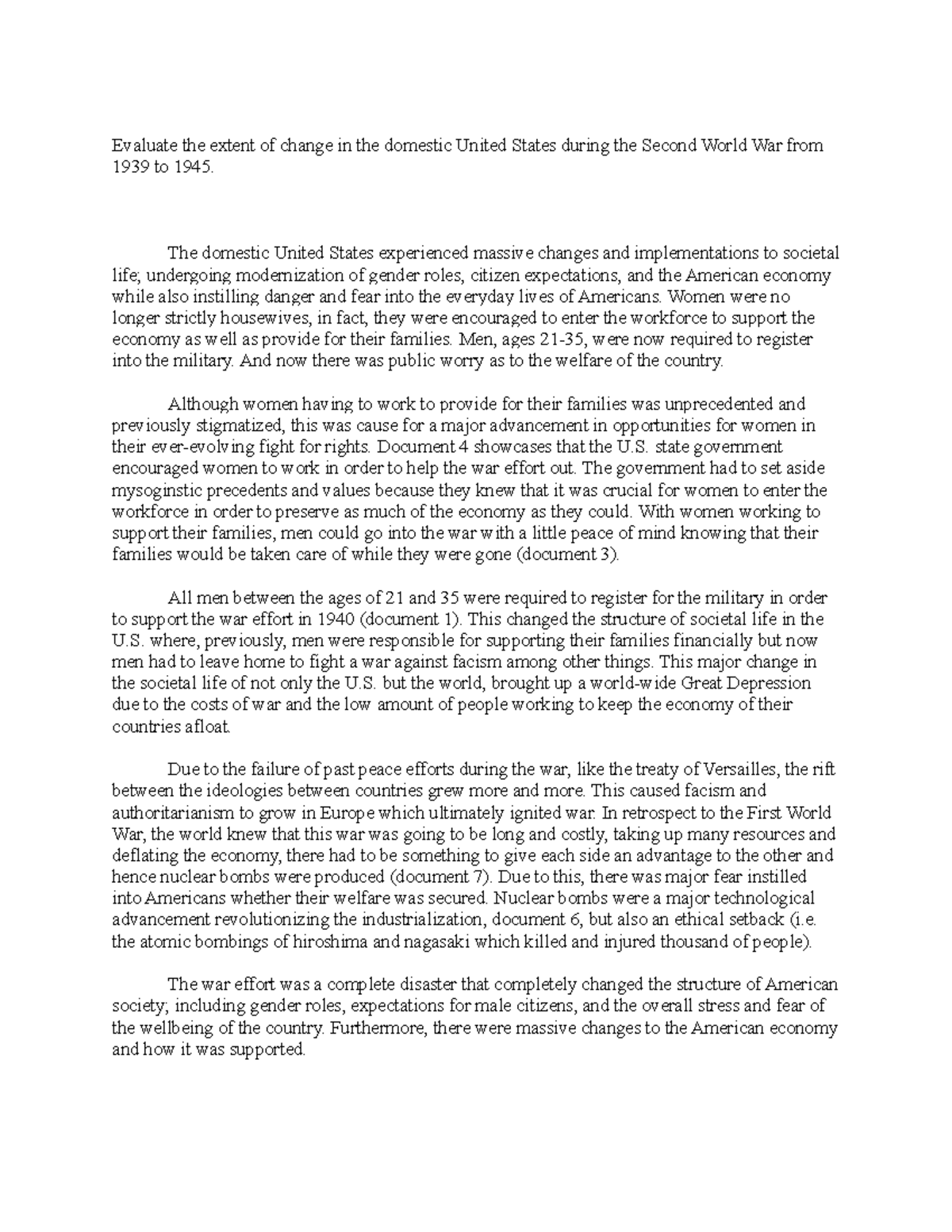 WWII DBQ JBonilla - Example - Evaluate the extent of change in the ...