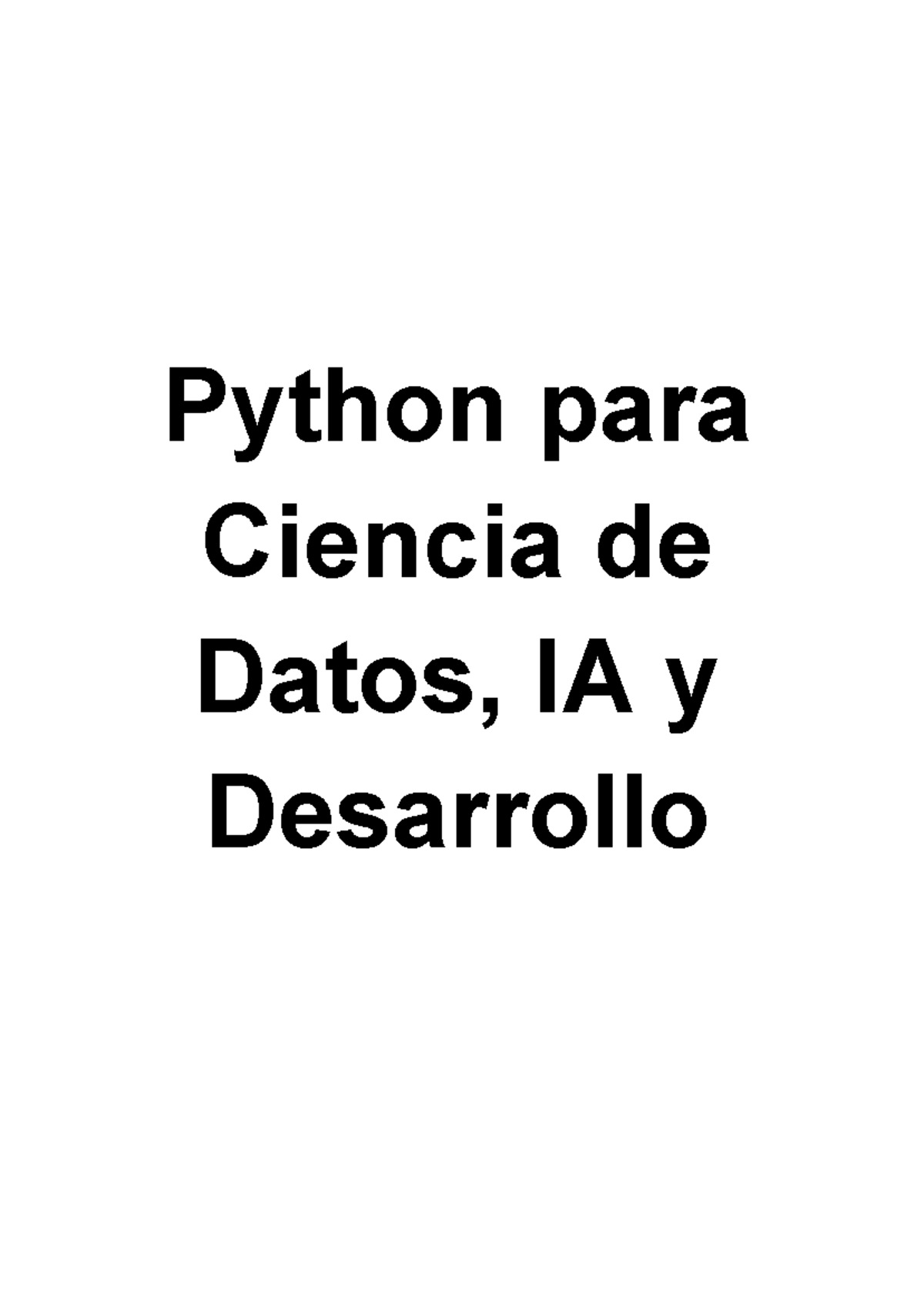 Python para ciencia de datos, inteligencia artificial y desarrollo (En ...