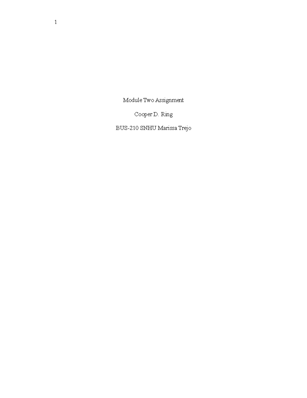 Module Two Assignment - 1 Module Two Assignment Cooper D. Ring BUS-210 ...