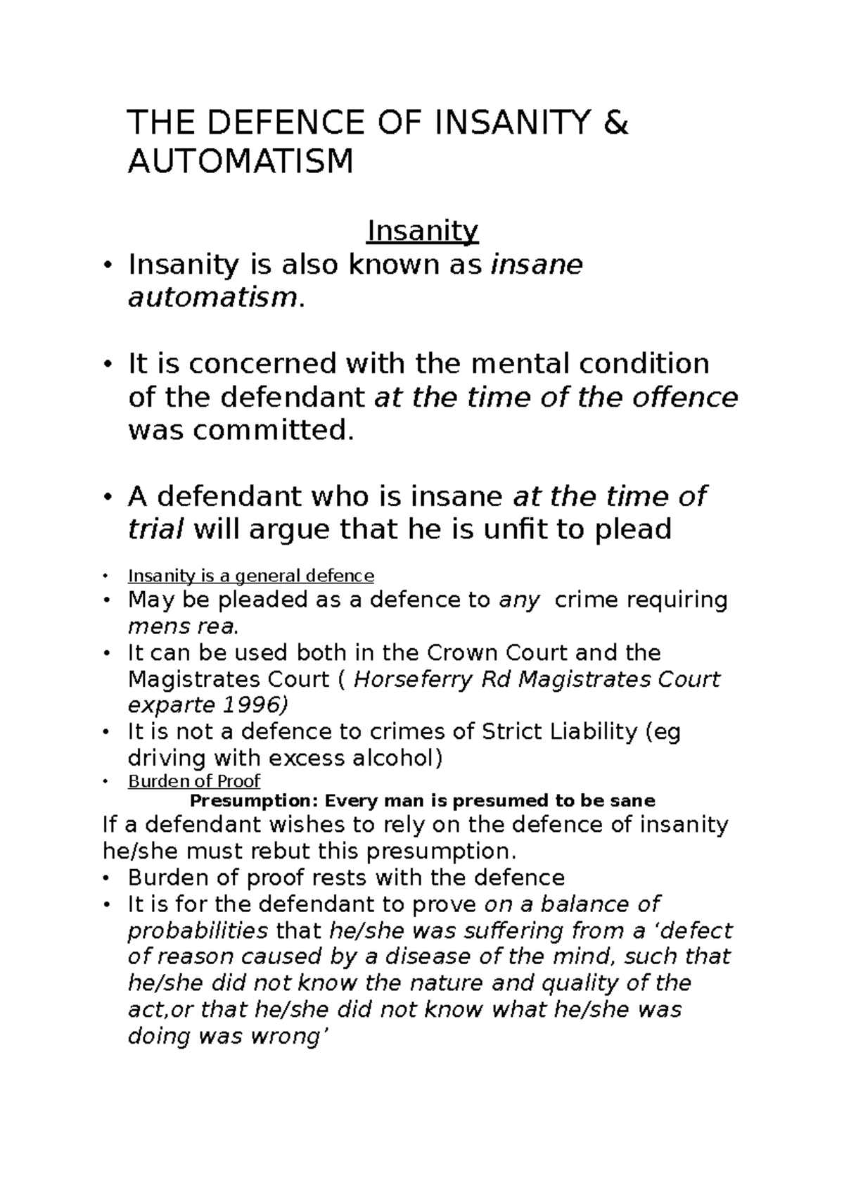 Insanity and Automatism - THE DEFENCE OF INSANITY & AUTOMATISM Insanity ...
